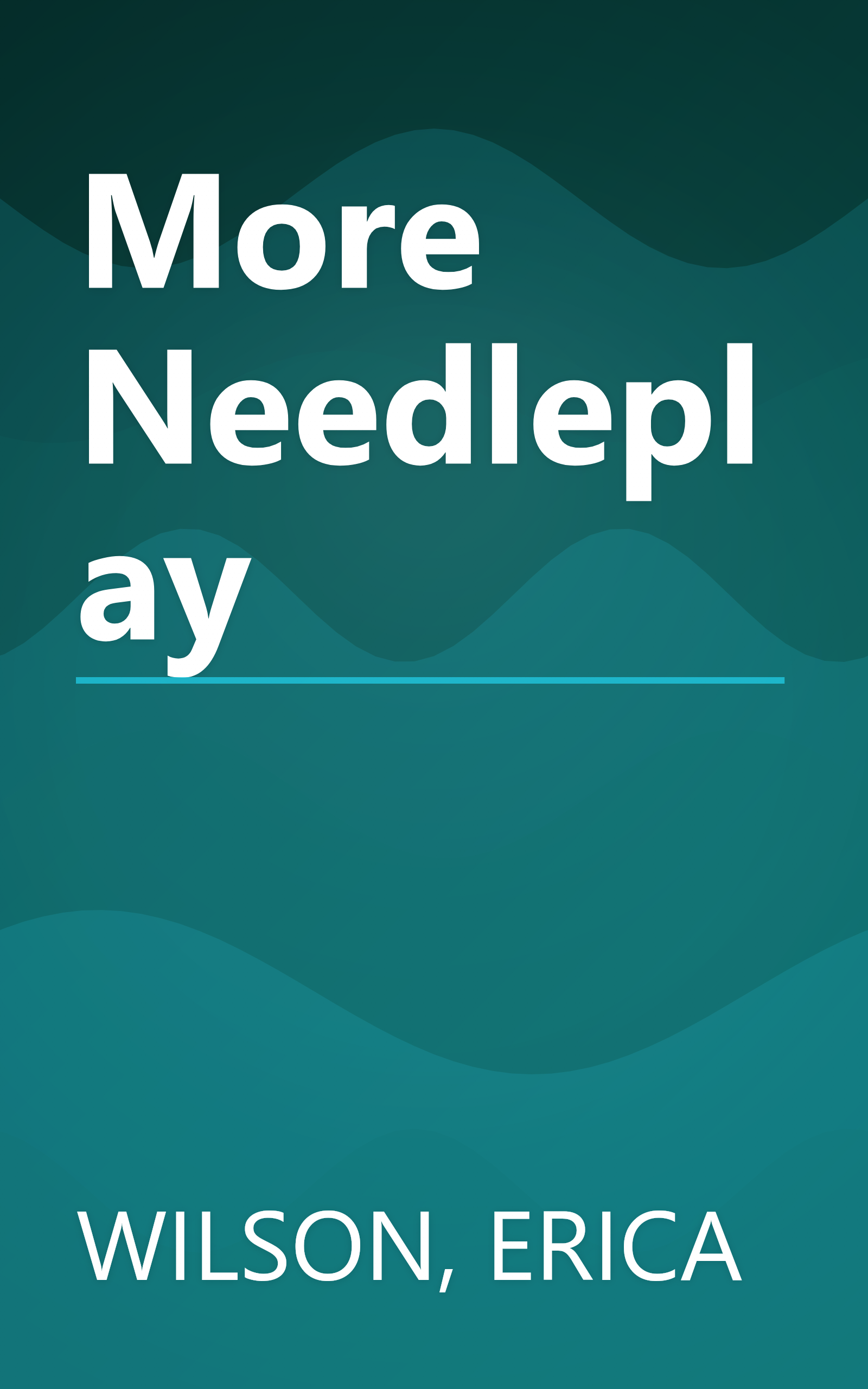 More Needleplay book cover