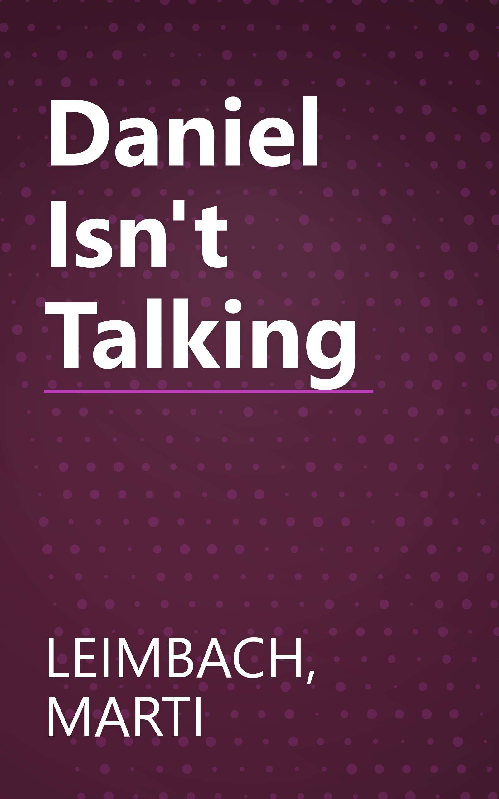 Daniel Isn't Talking book cover