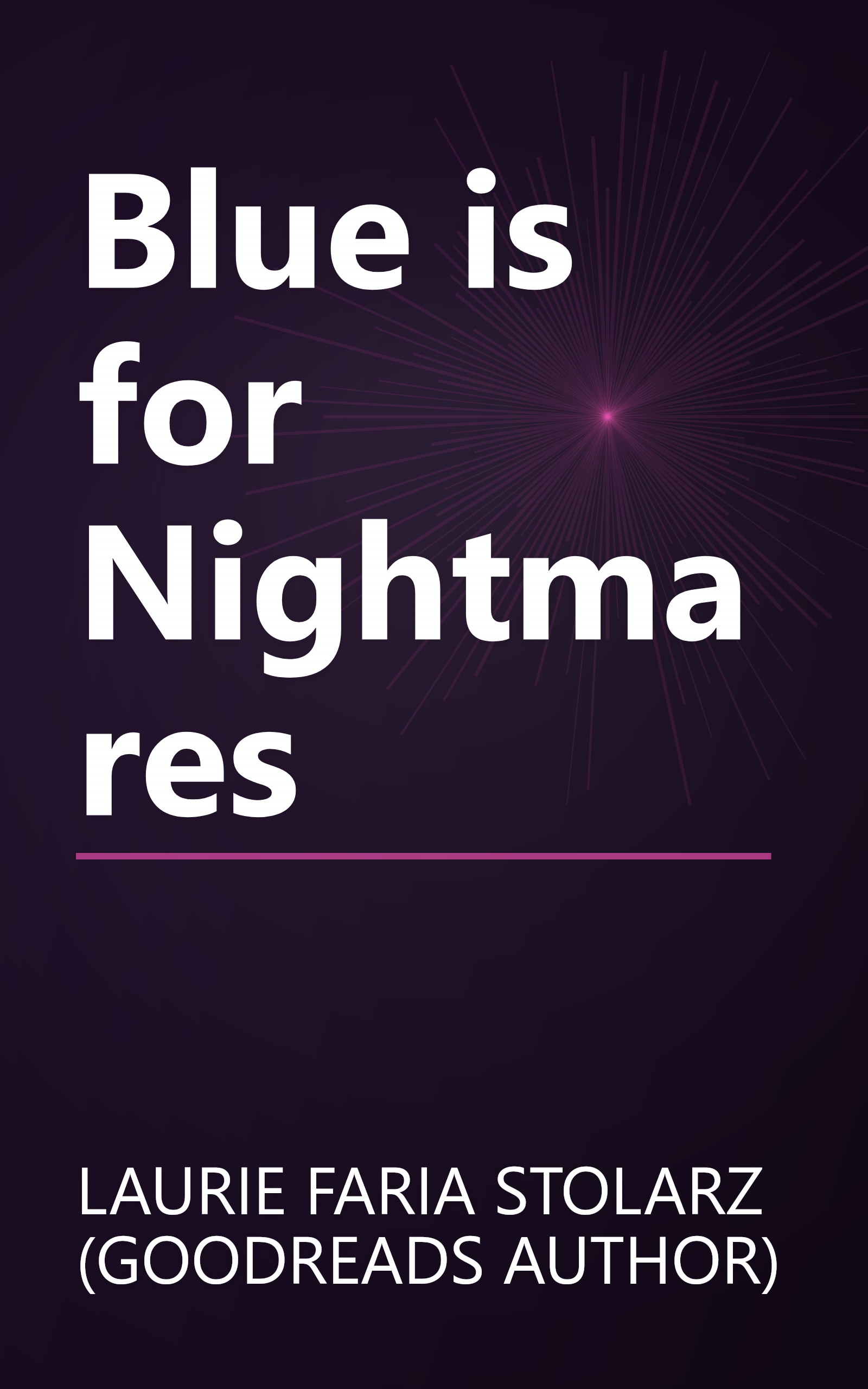 Blue is for Nightmares book cover