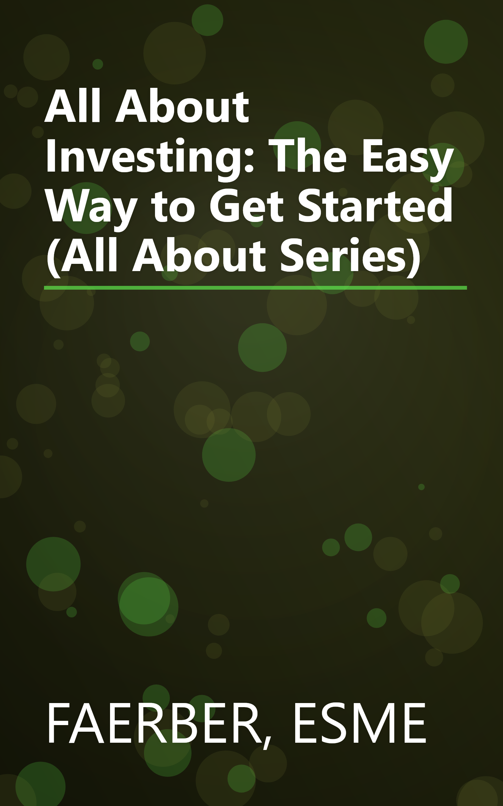 All About Investing: The Easy Way to Get Started (All About Series) book cover