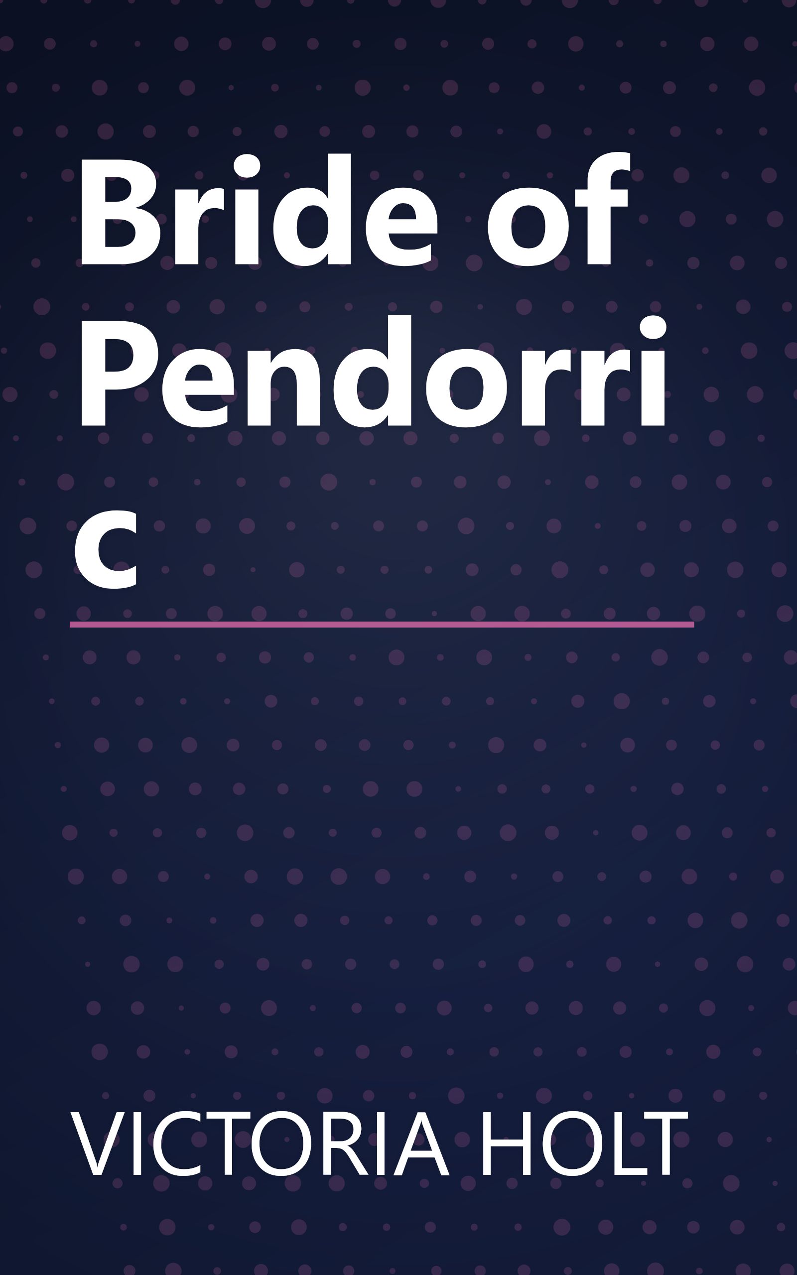 Bride of Pendorric book cover