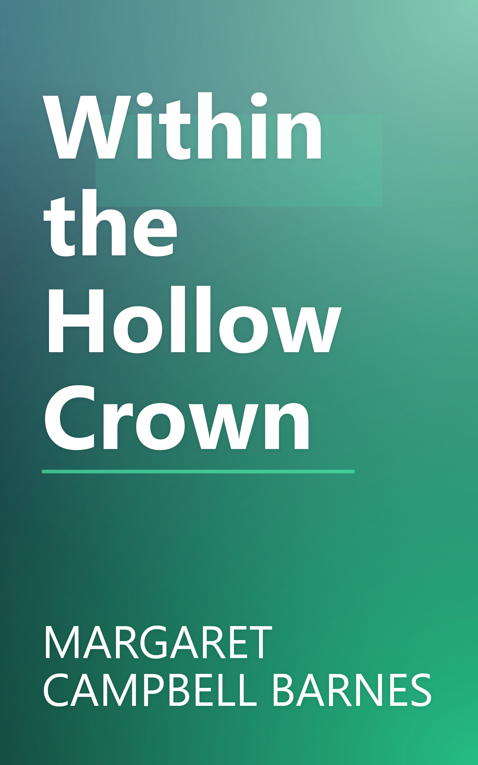 Within the Hollow Crown book cover