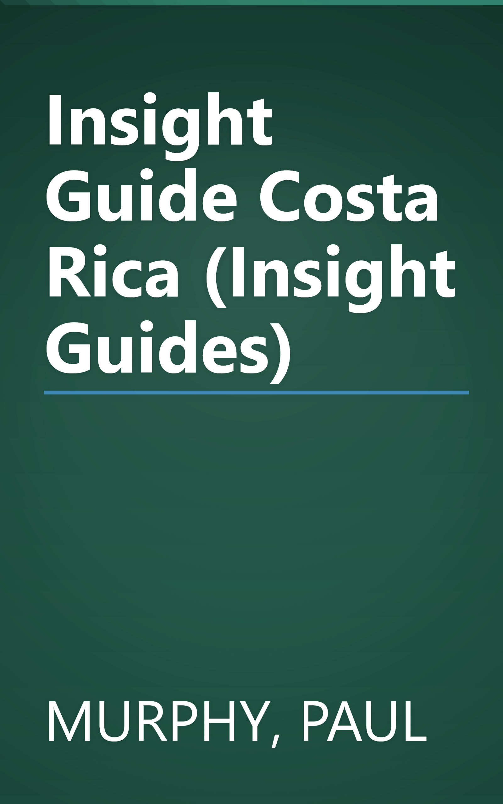 Insight Guide Costa Rica (Insight Guides) book cover