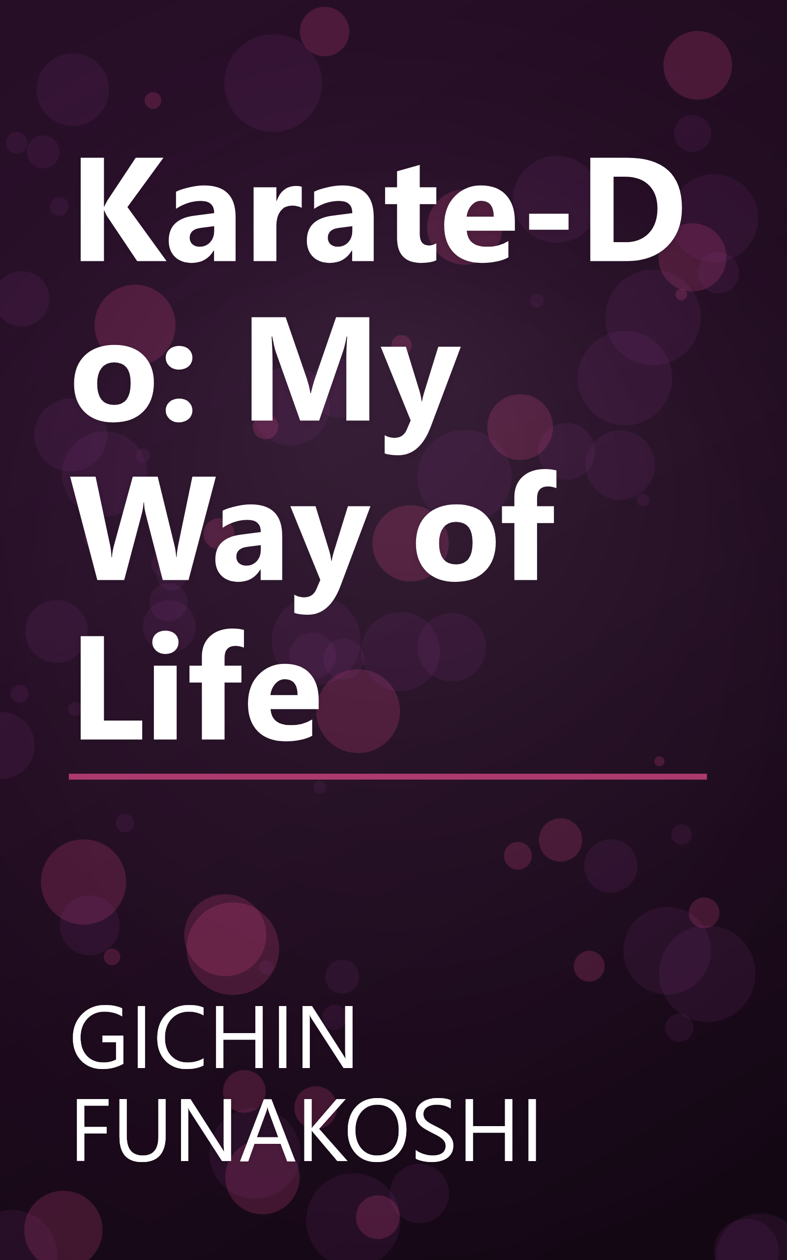 Karate-Do: My Way of Life book cover