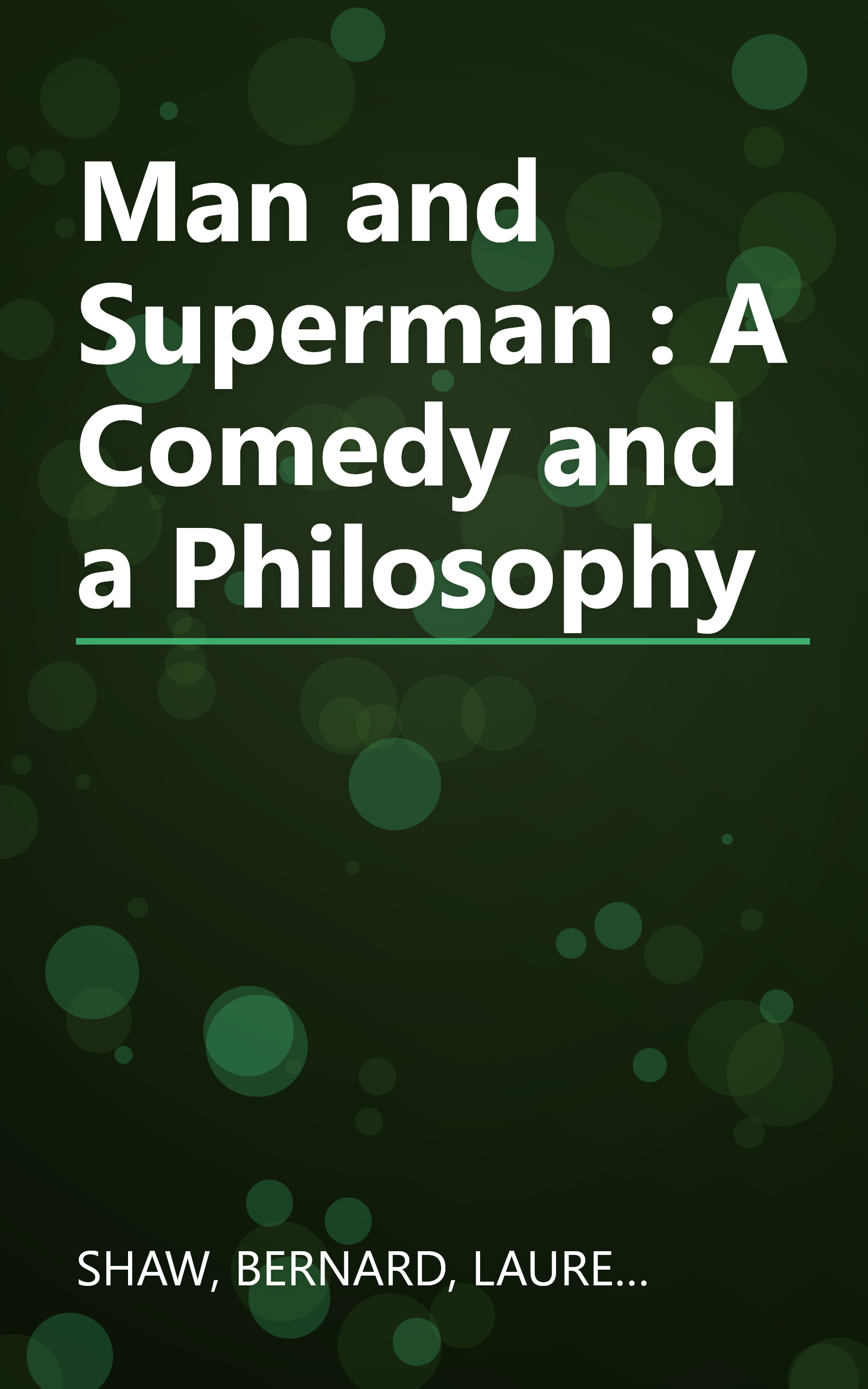 Man and Superman : A Comedy and a Philosophy book cover