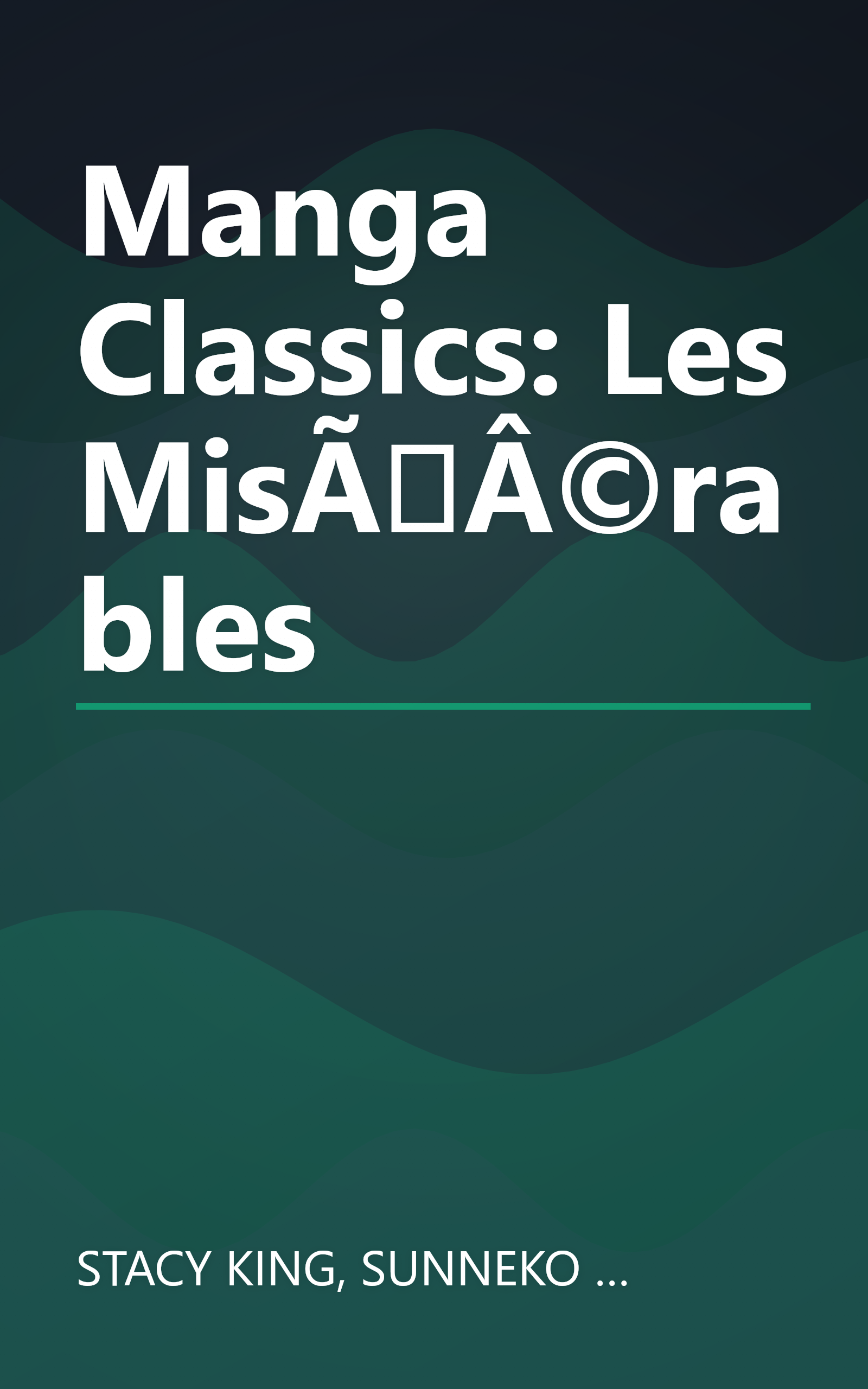 Manga Classics: Les MisÃÂ©rables book cover