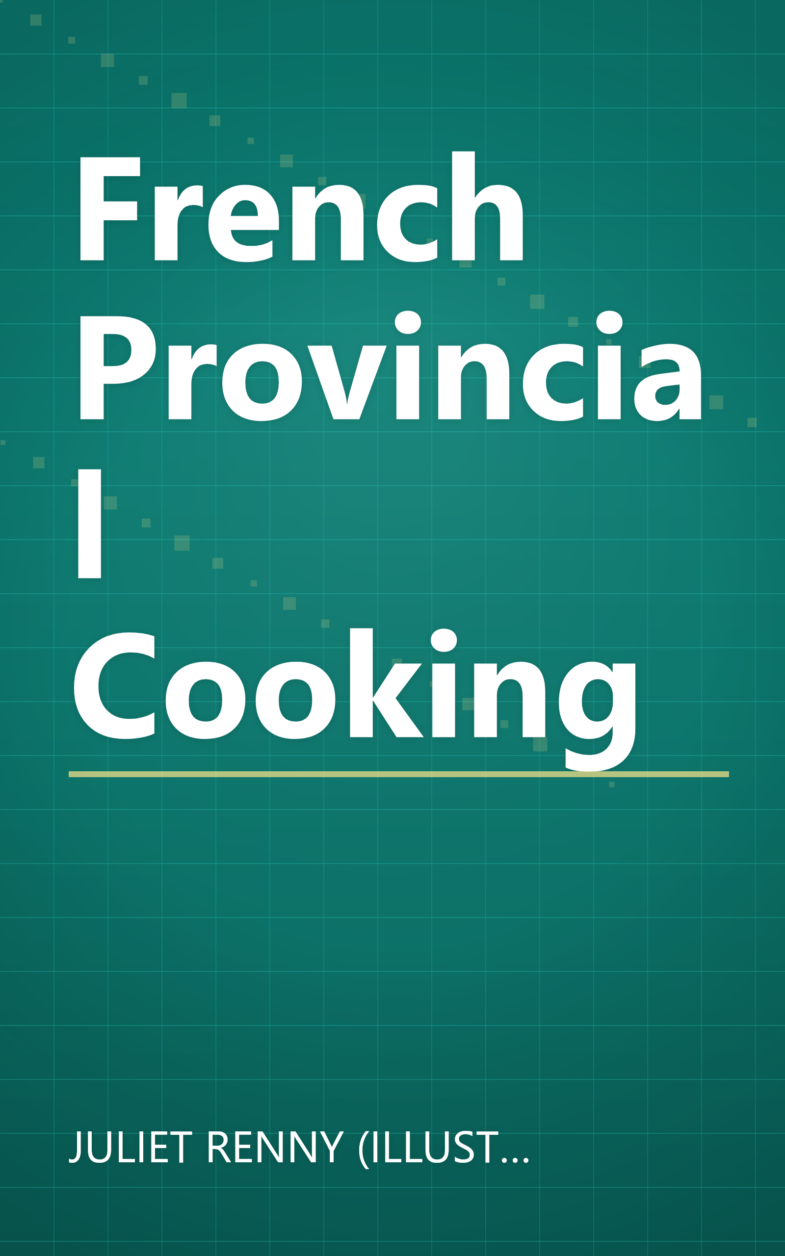 French Provincial Cooking book cover