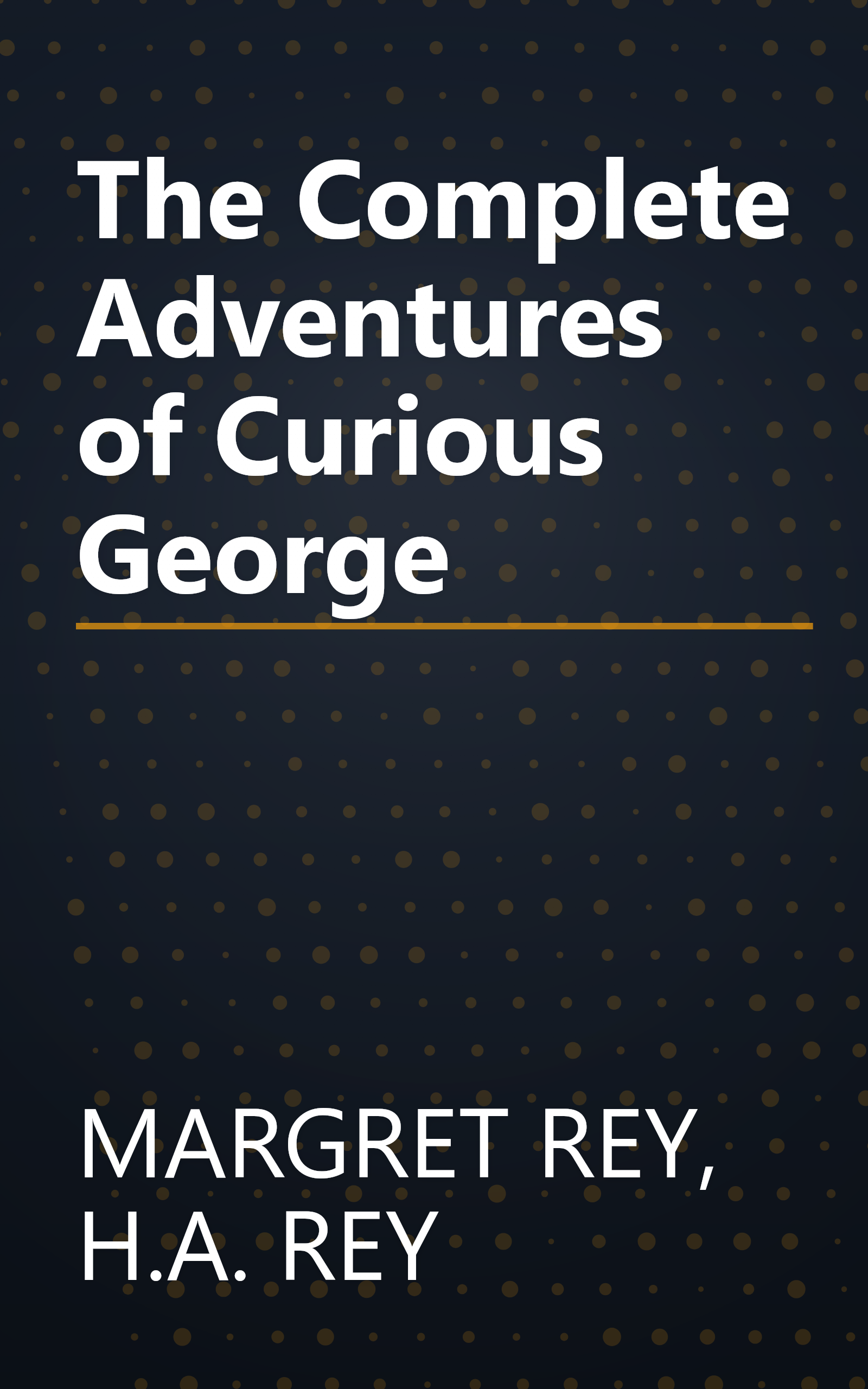 The Complete Adventures of Curious George book cover