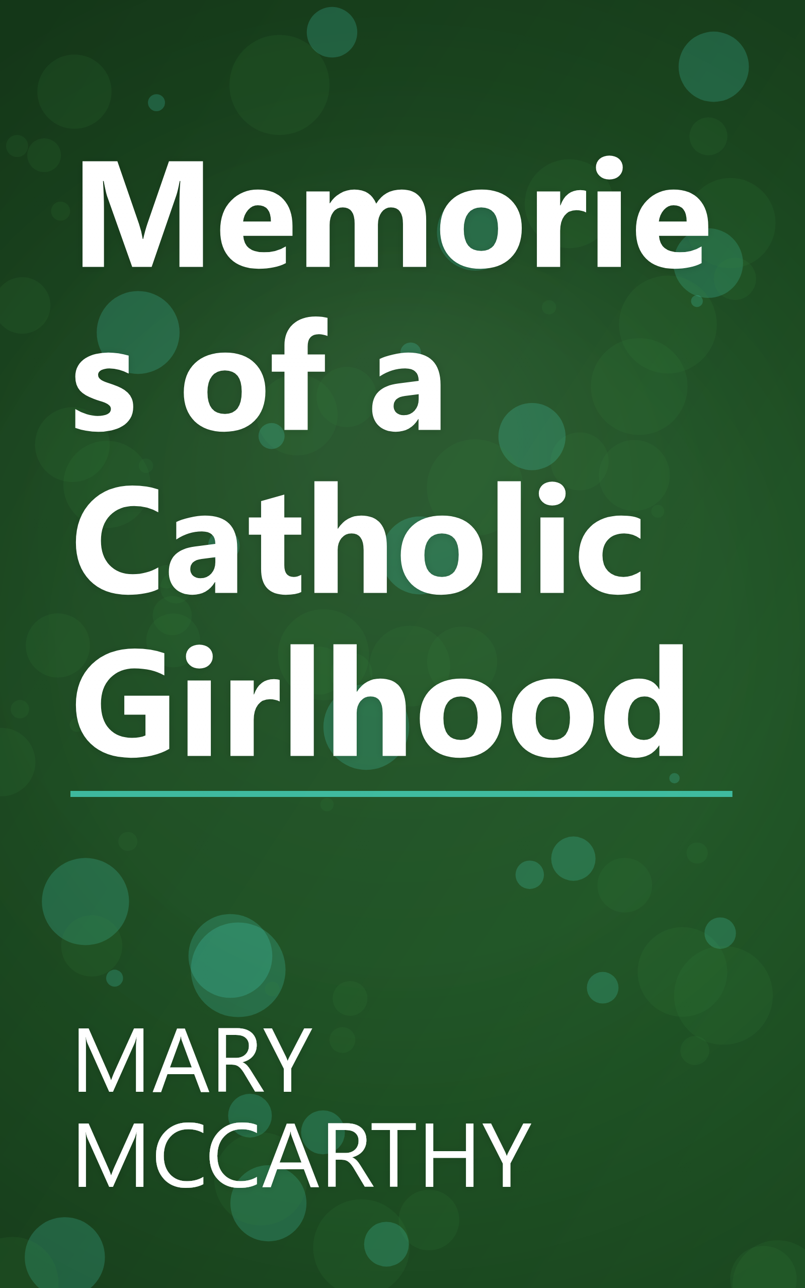 Memories of a Catholic Girlhood book cover