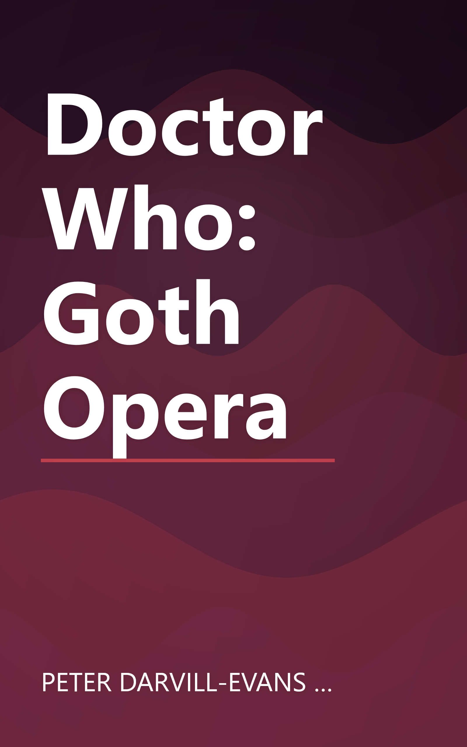 Doctor Who: Goth Opera book cover