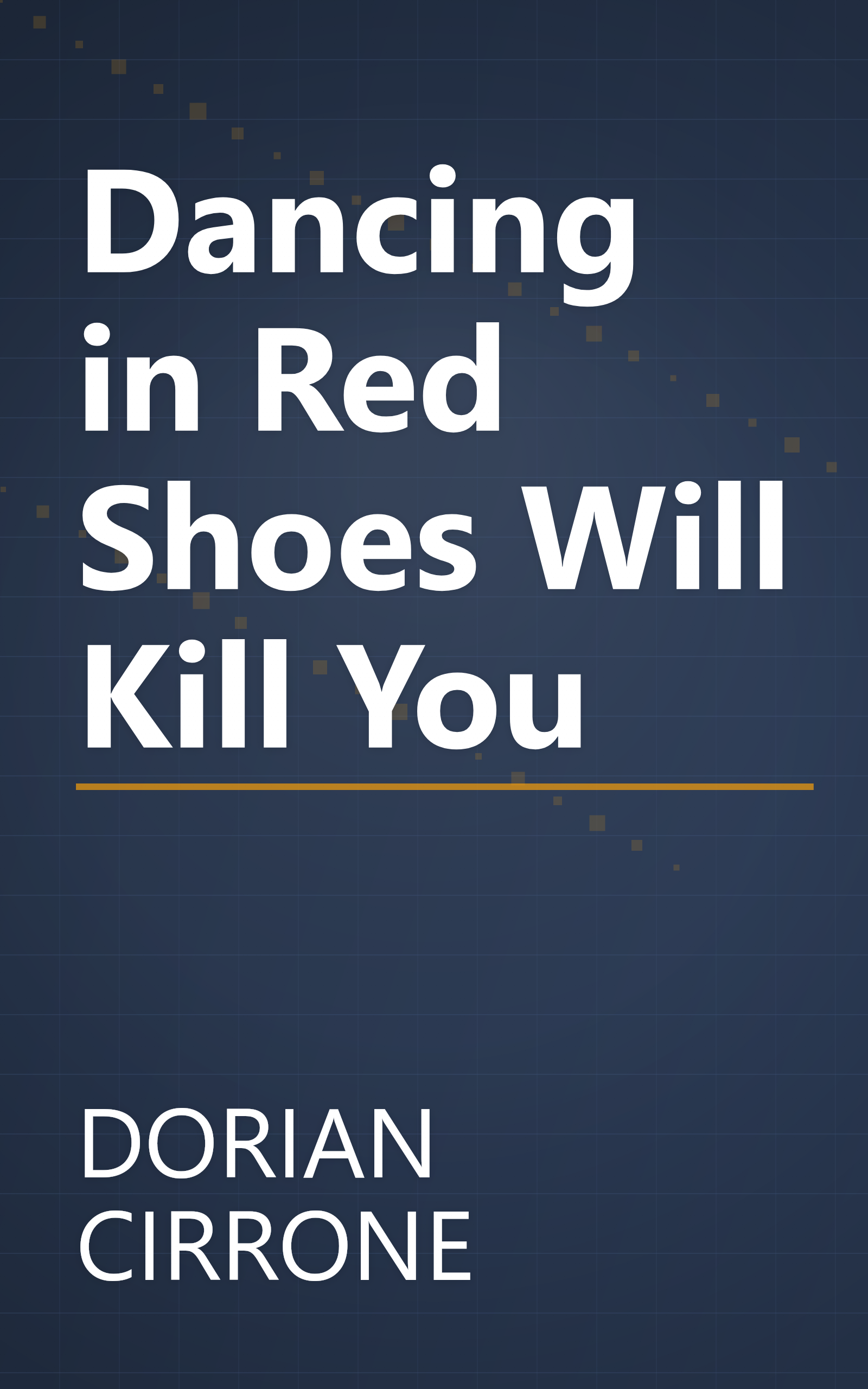 Dancing in Red Shoes Will Kill You book cover