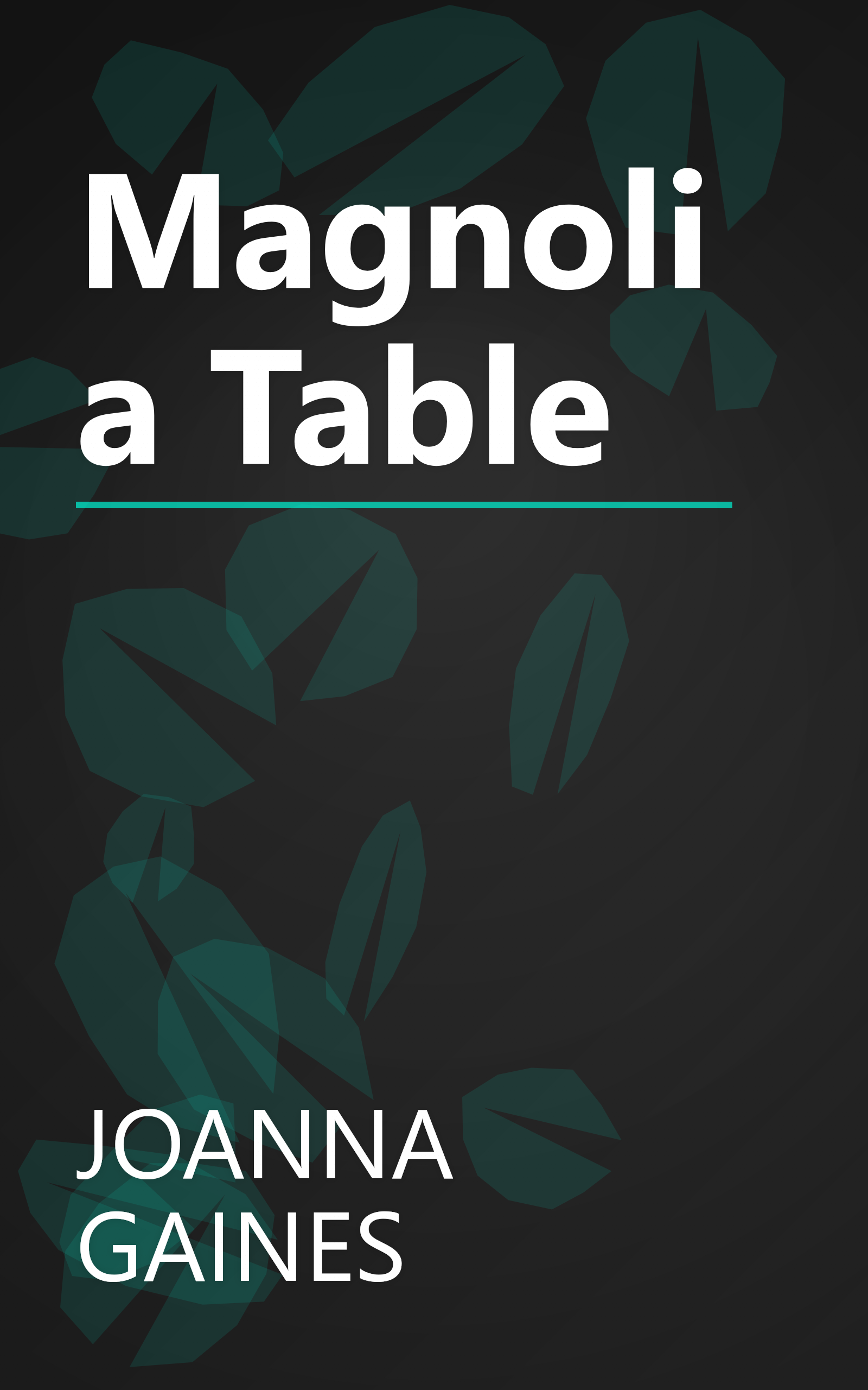 Magnolia Table book cover