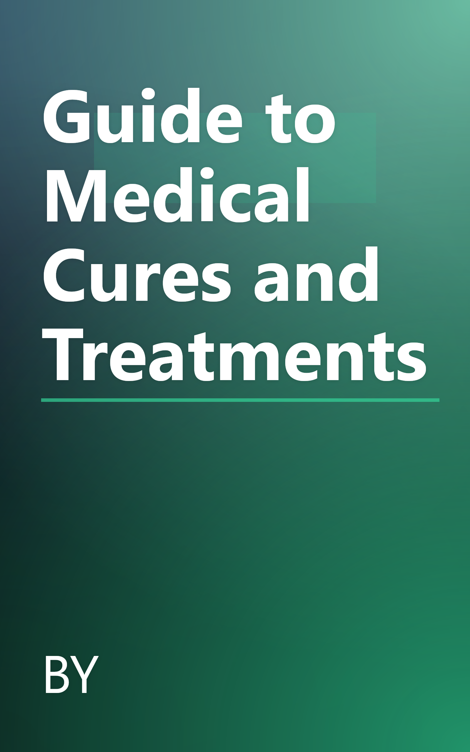 Guide to Medical Cures and Treatments book cover