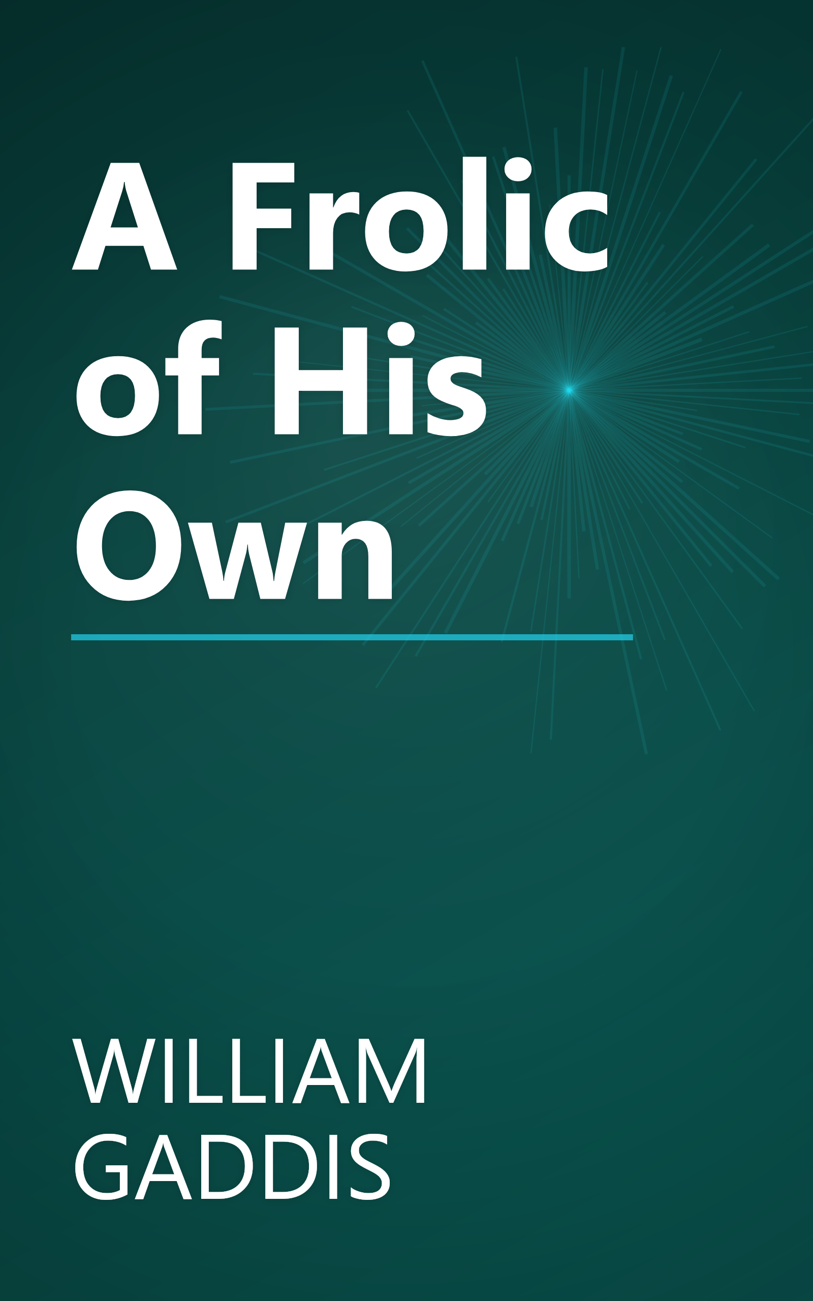 A Frolic of His Own book cover