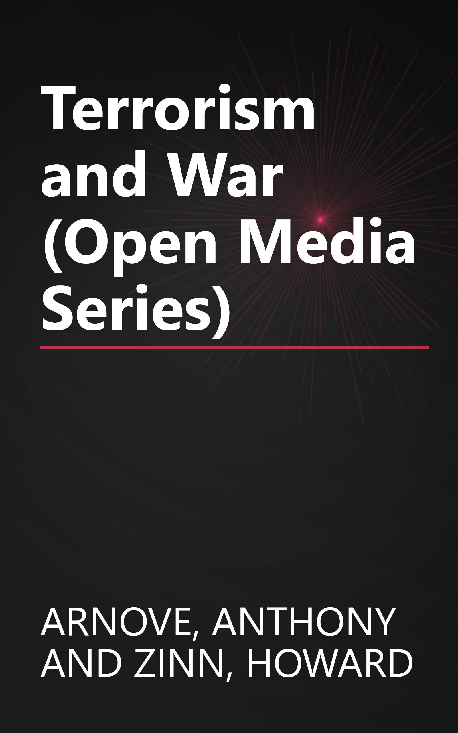 Terrorism and War (Open Media Series) book cover