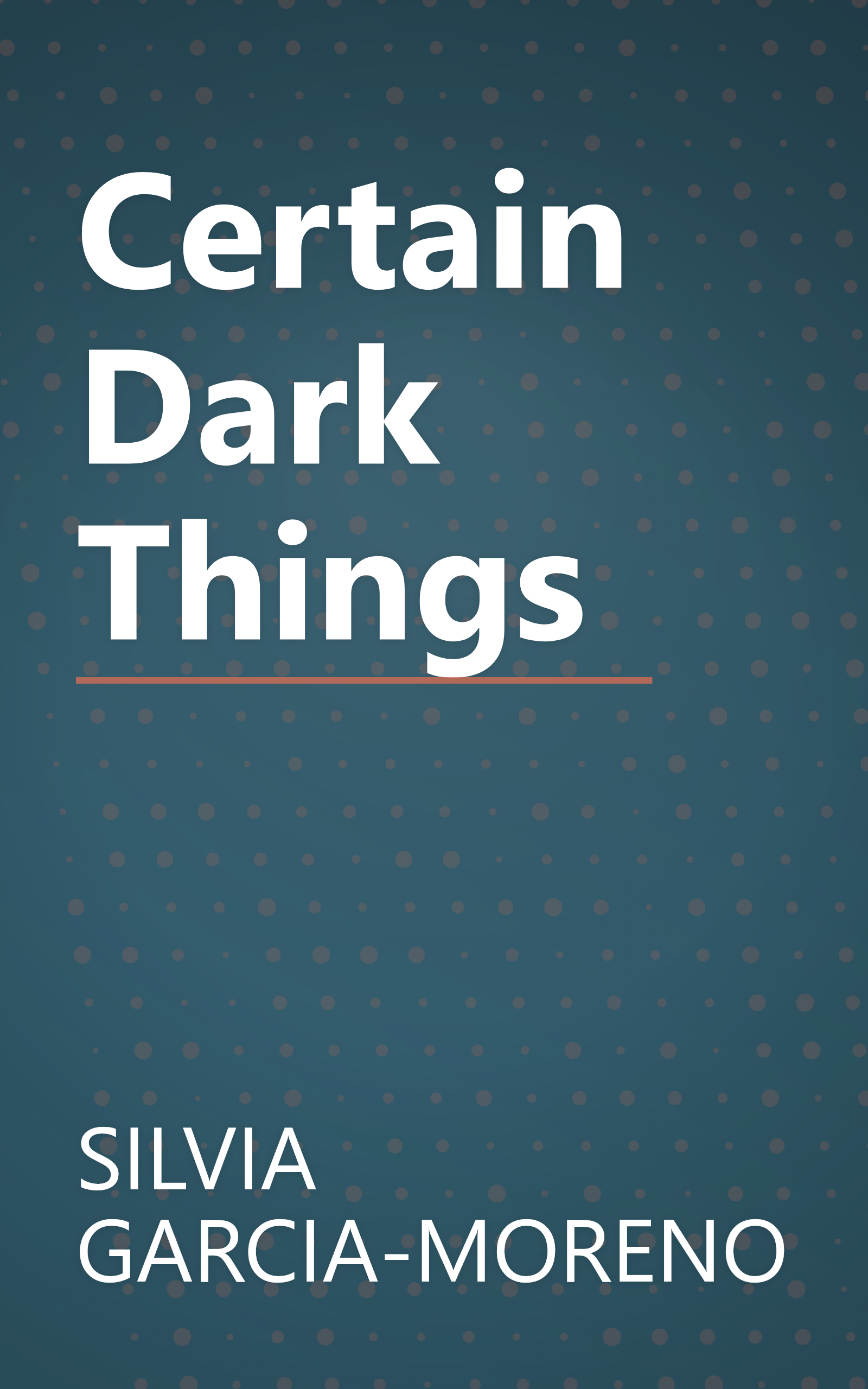 Certain Dark Things book cover