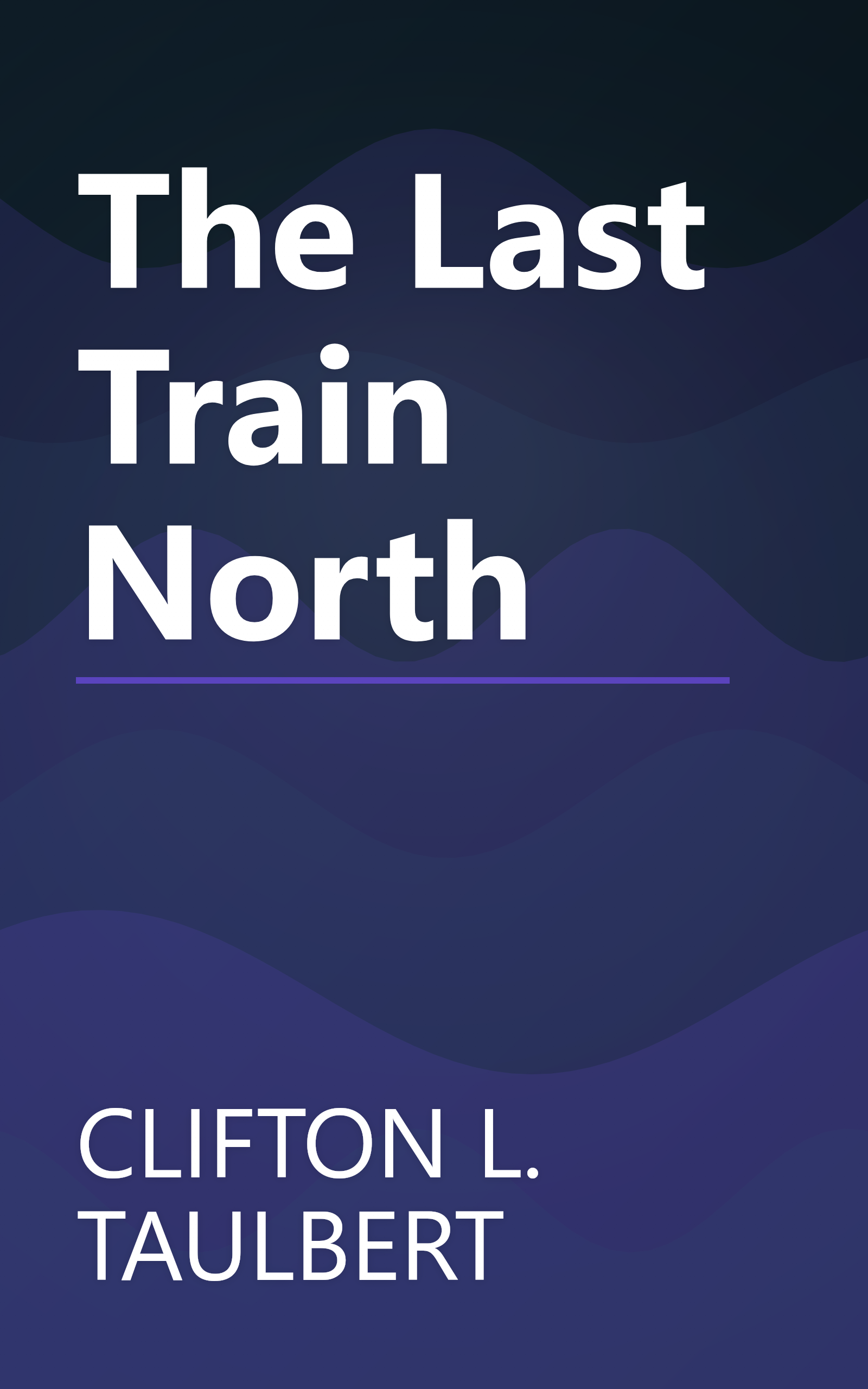 The Last Train North book cover
