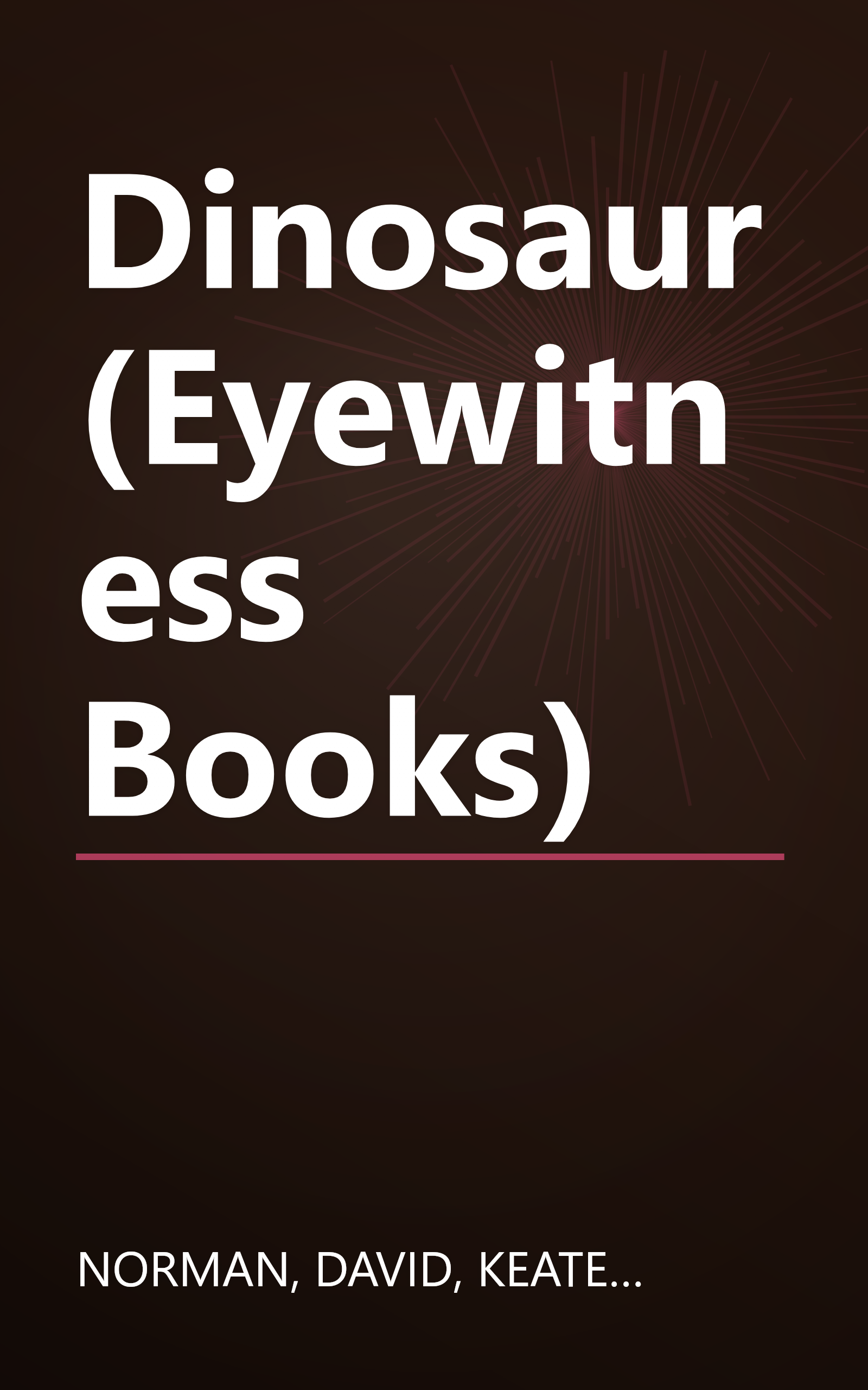 Dinosaur (Eyewitness Books) book cover