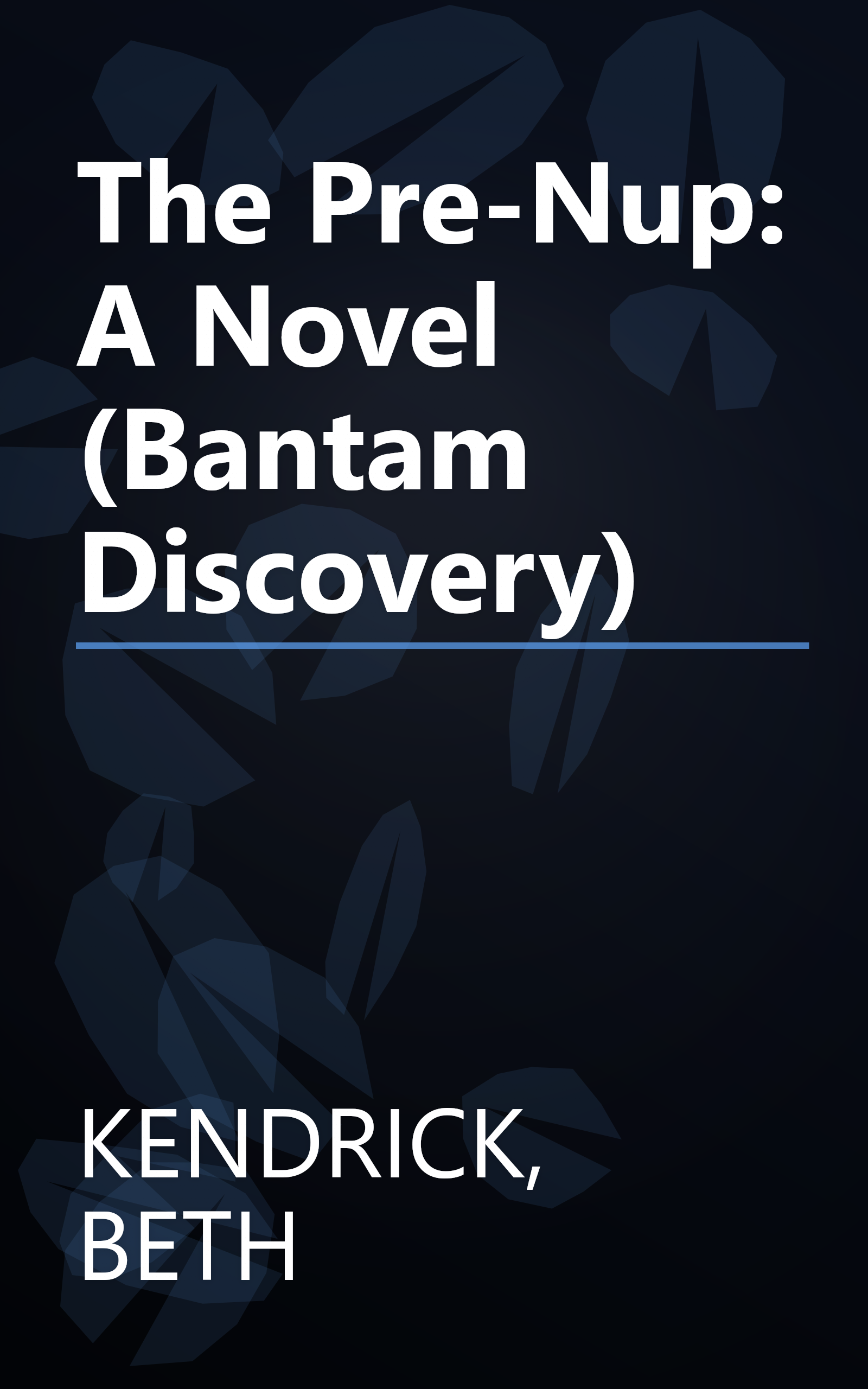 The Pre-Nup: A Novel (Bantam Discovery) book cover