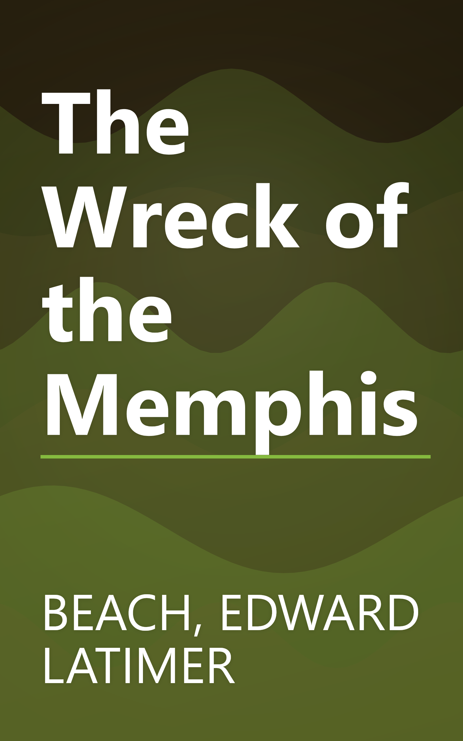 The Wreck of the Memphis book cover