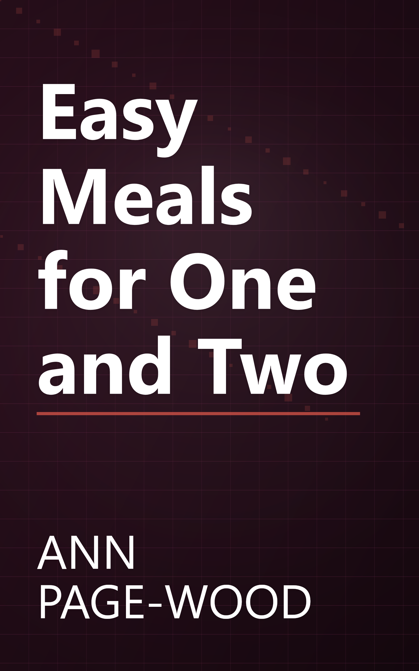 Easy Meals for One and Two book cover