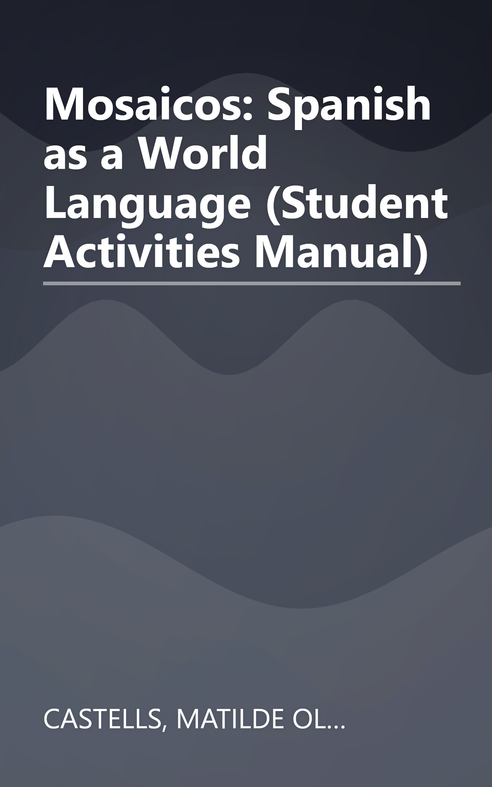 Mosaicos: Spanish as a World Language (Student Activities Manual) book cover