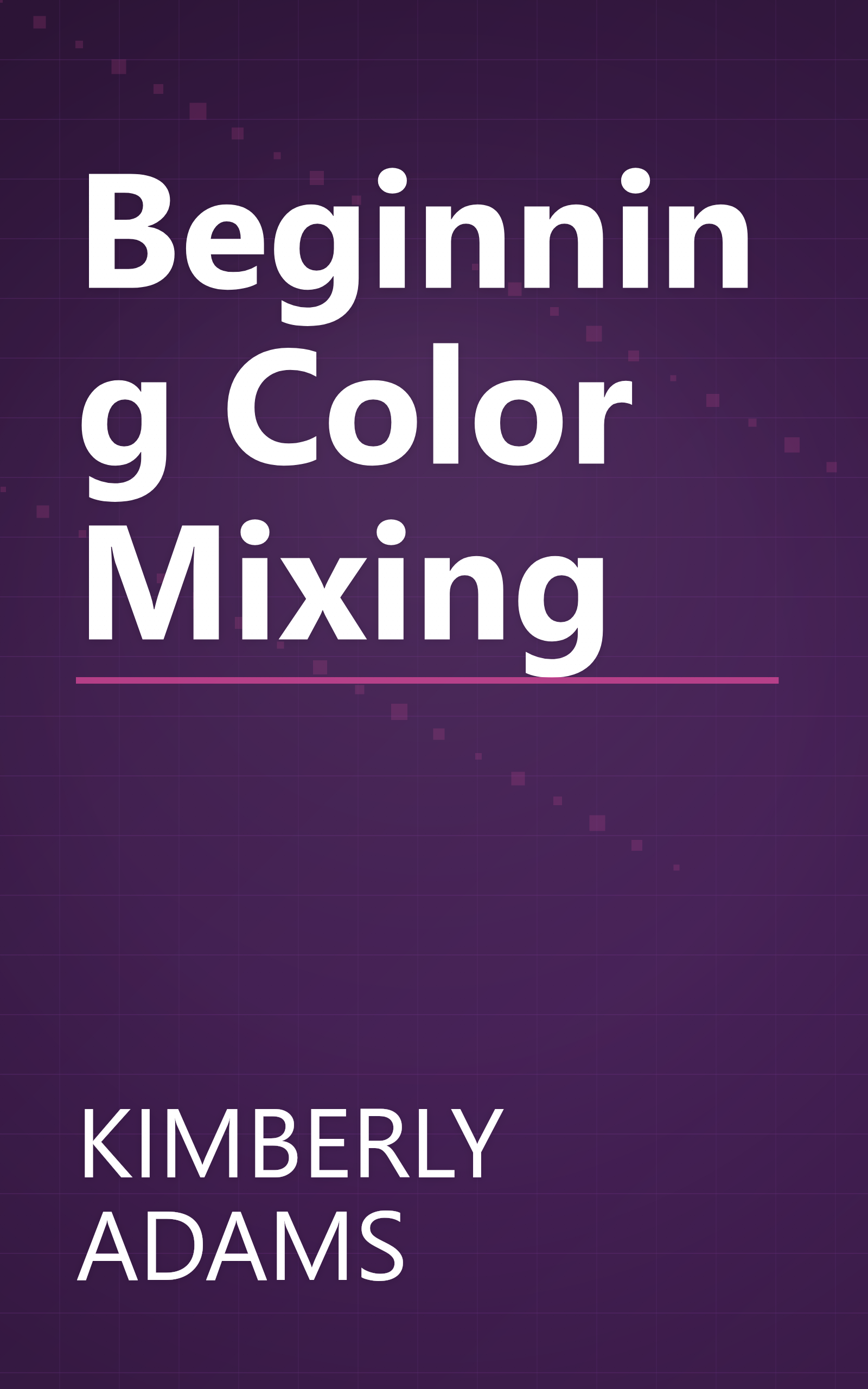 Beginning Color Mixing book cover