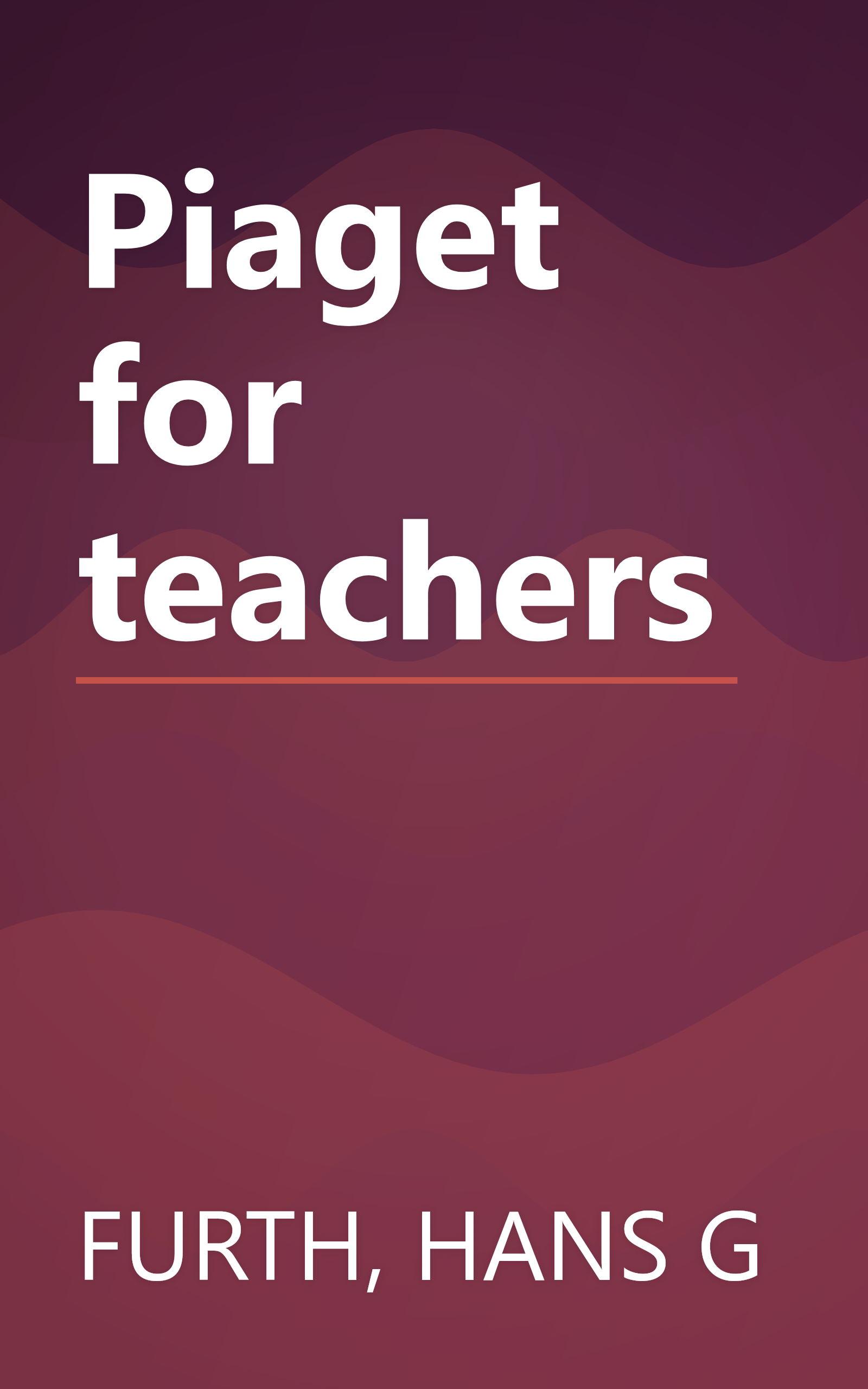 Piaget for teachers book cover