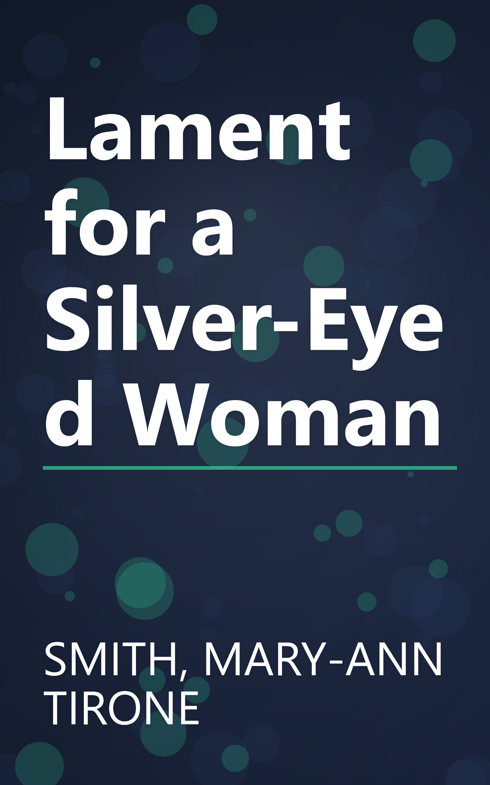 Lament for a Silver-Eyed Woman book cover