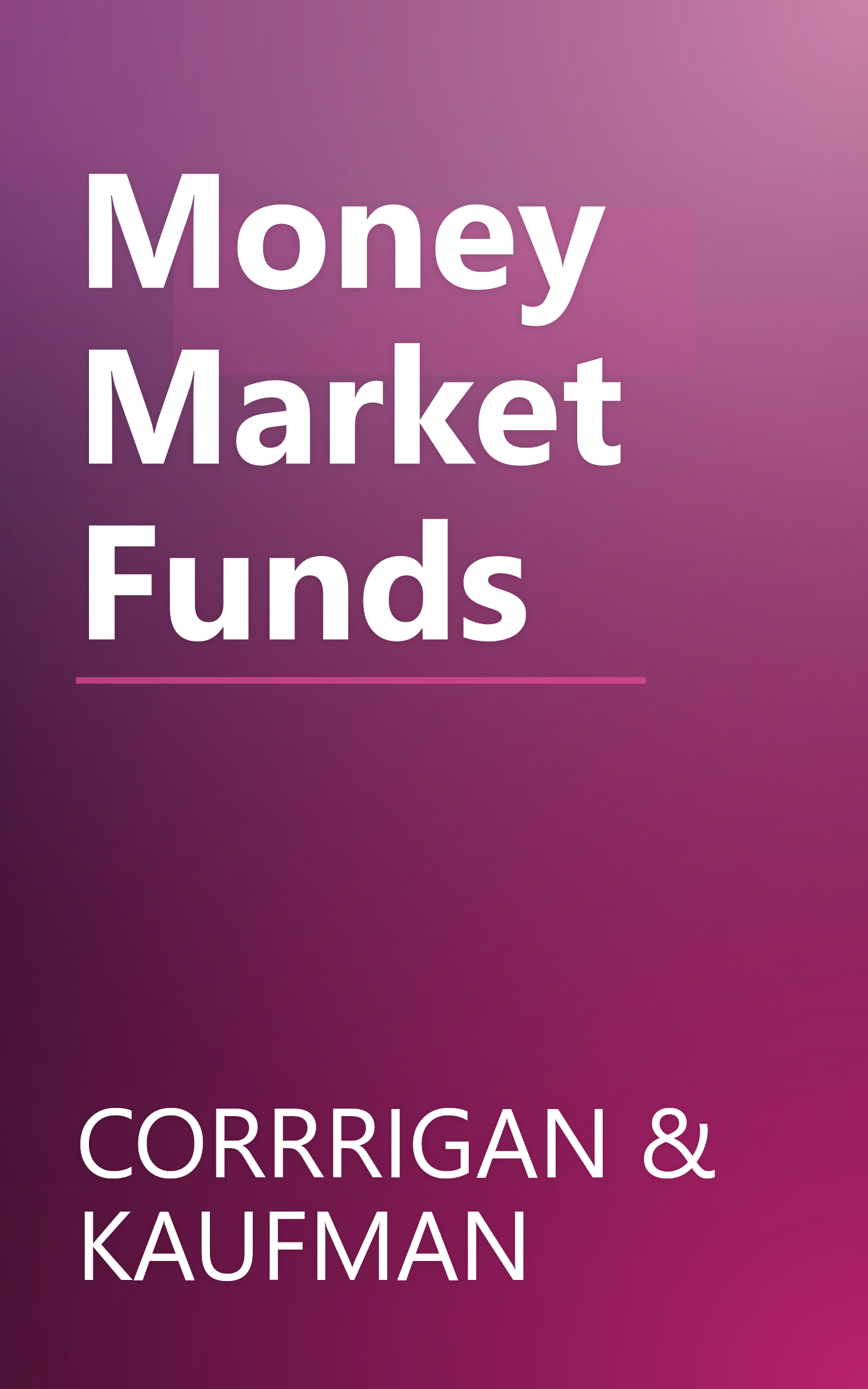 Money Market Funds book cover