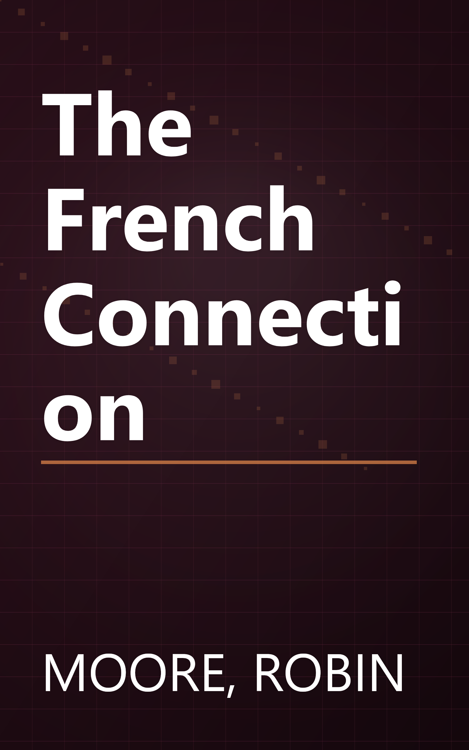 The French Connection book cover