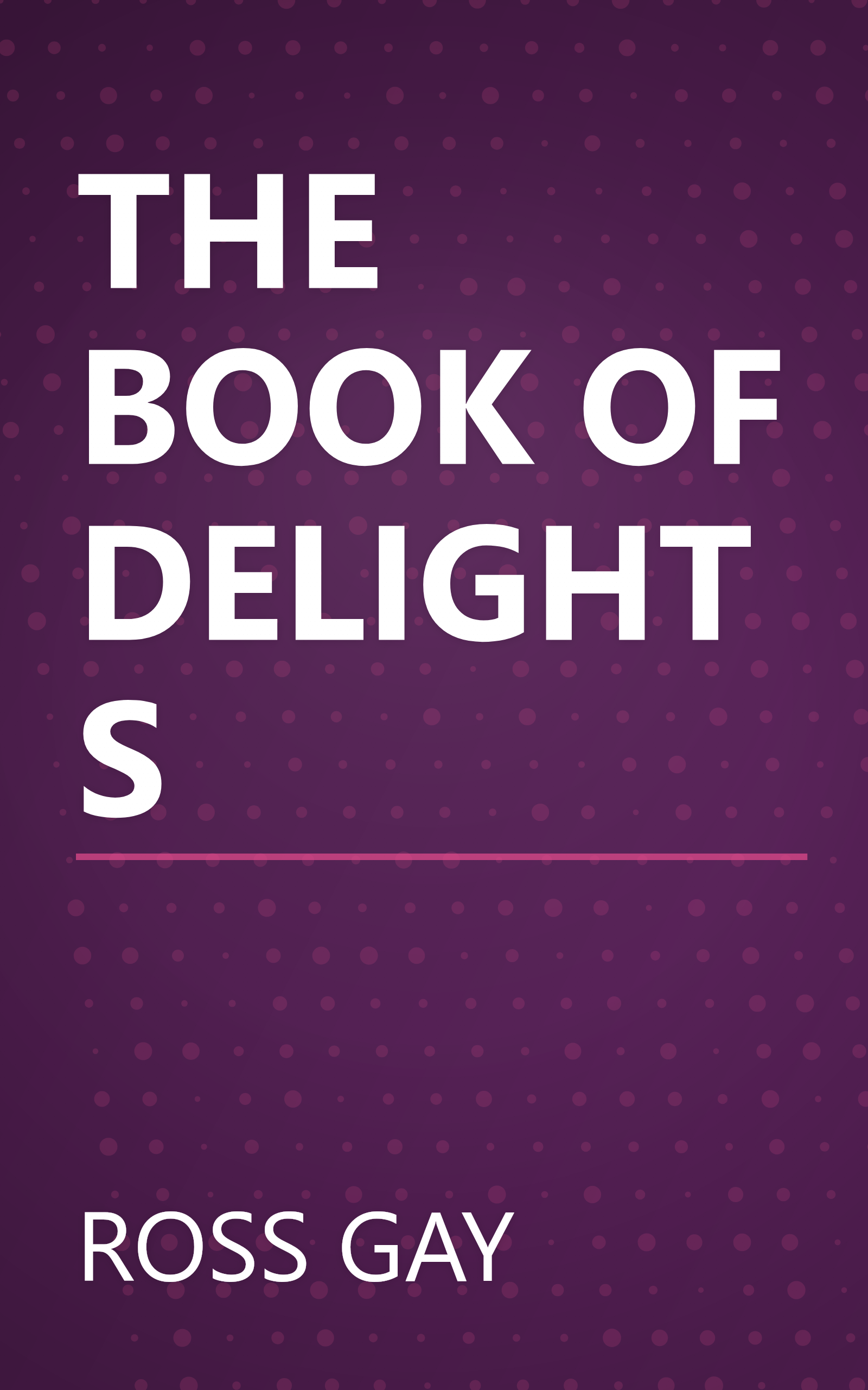 THE BOOK OF DELIGHTS book cover