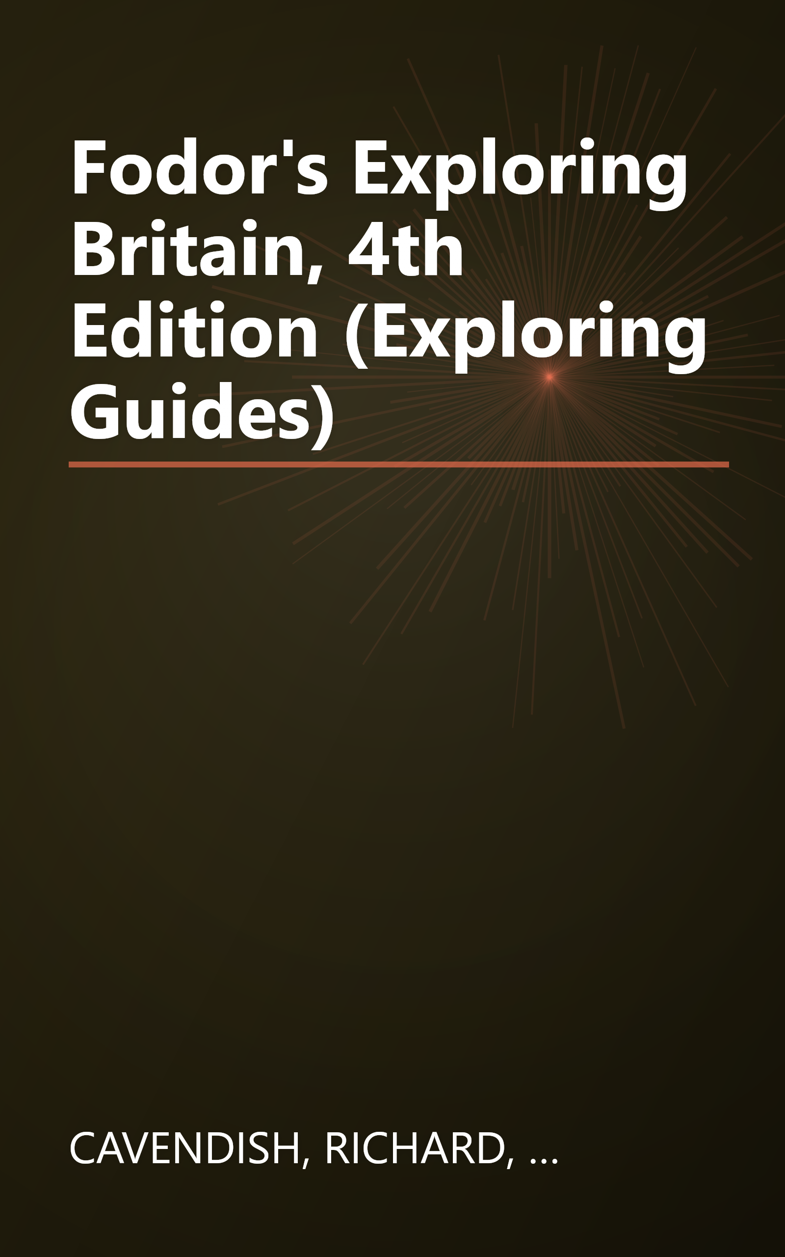 Fodor's Exploring Britain, 4th Edition (Exploring Guides) book cover