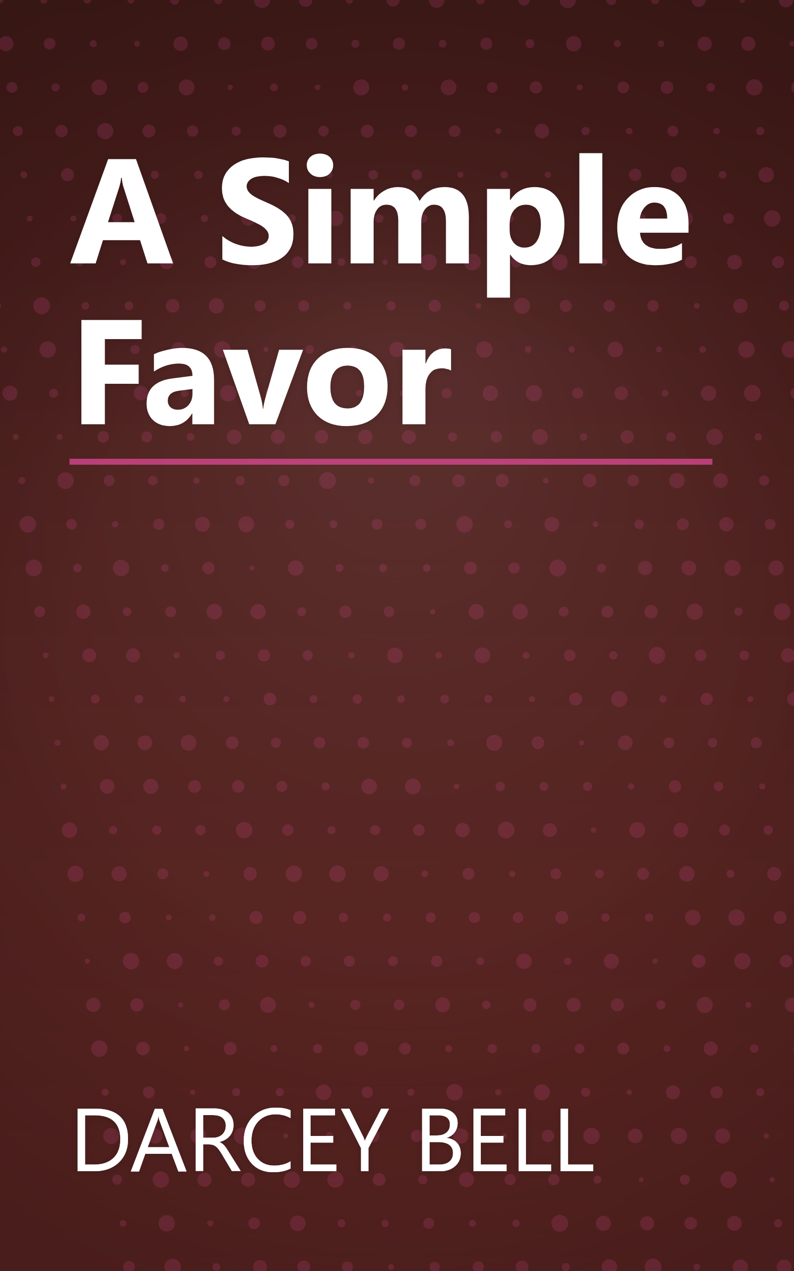 A Simple Favor book cover