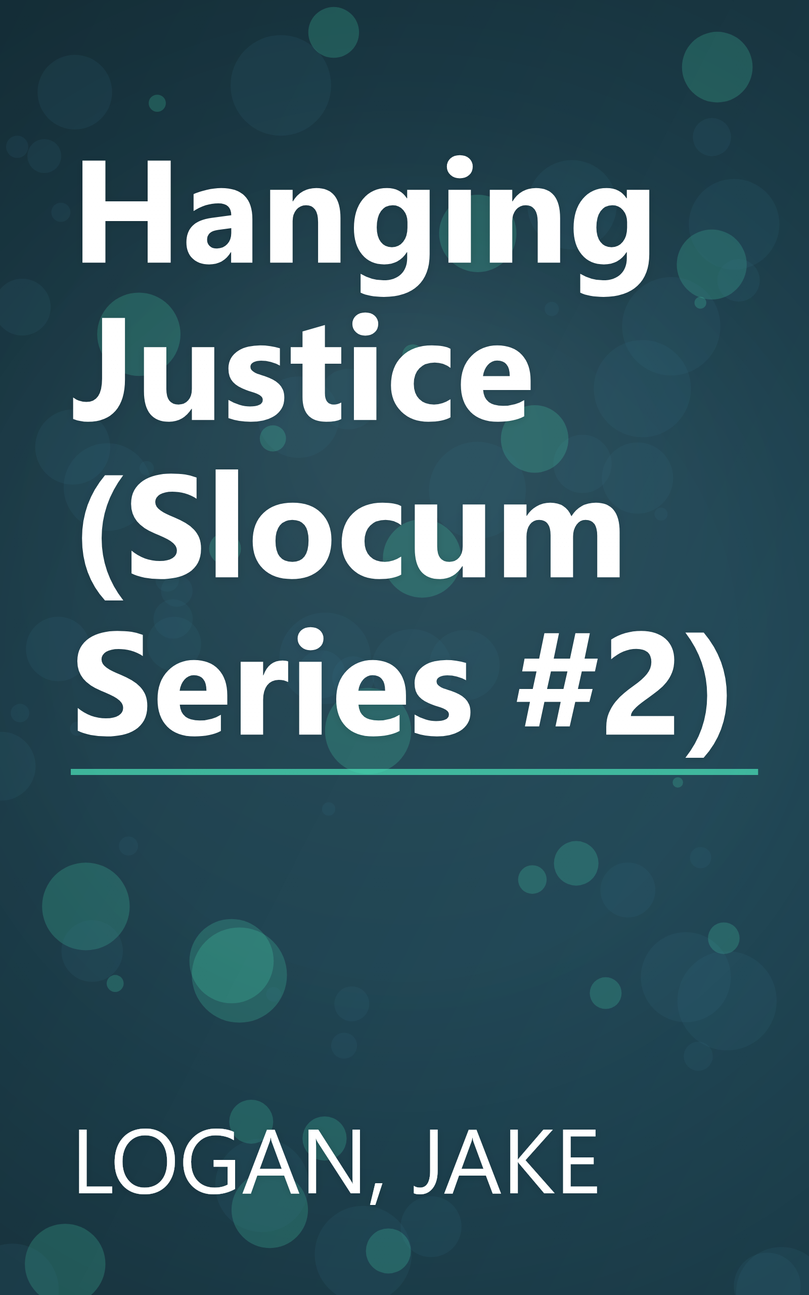 Hanging Justice (Slocum Series #2) book cover