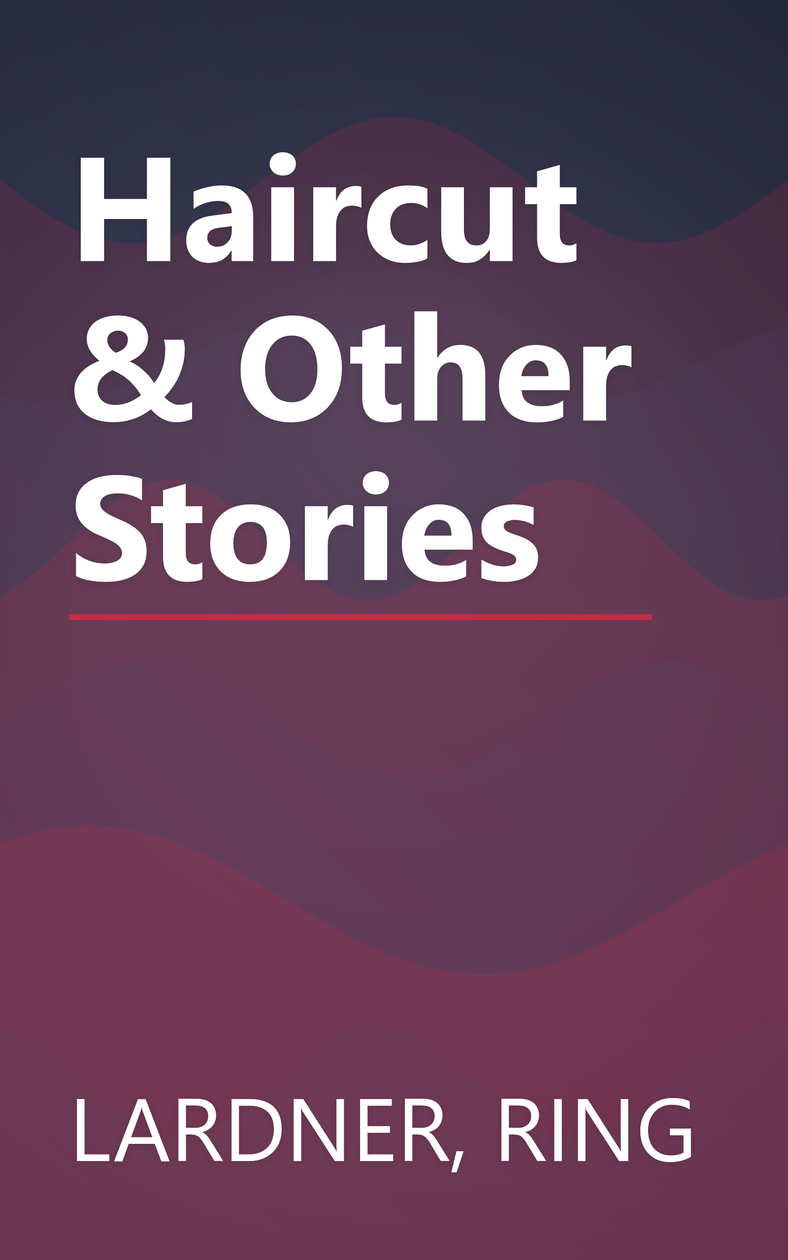 Haircut & Other Stories book cover