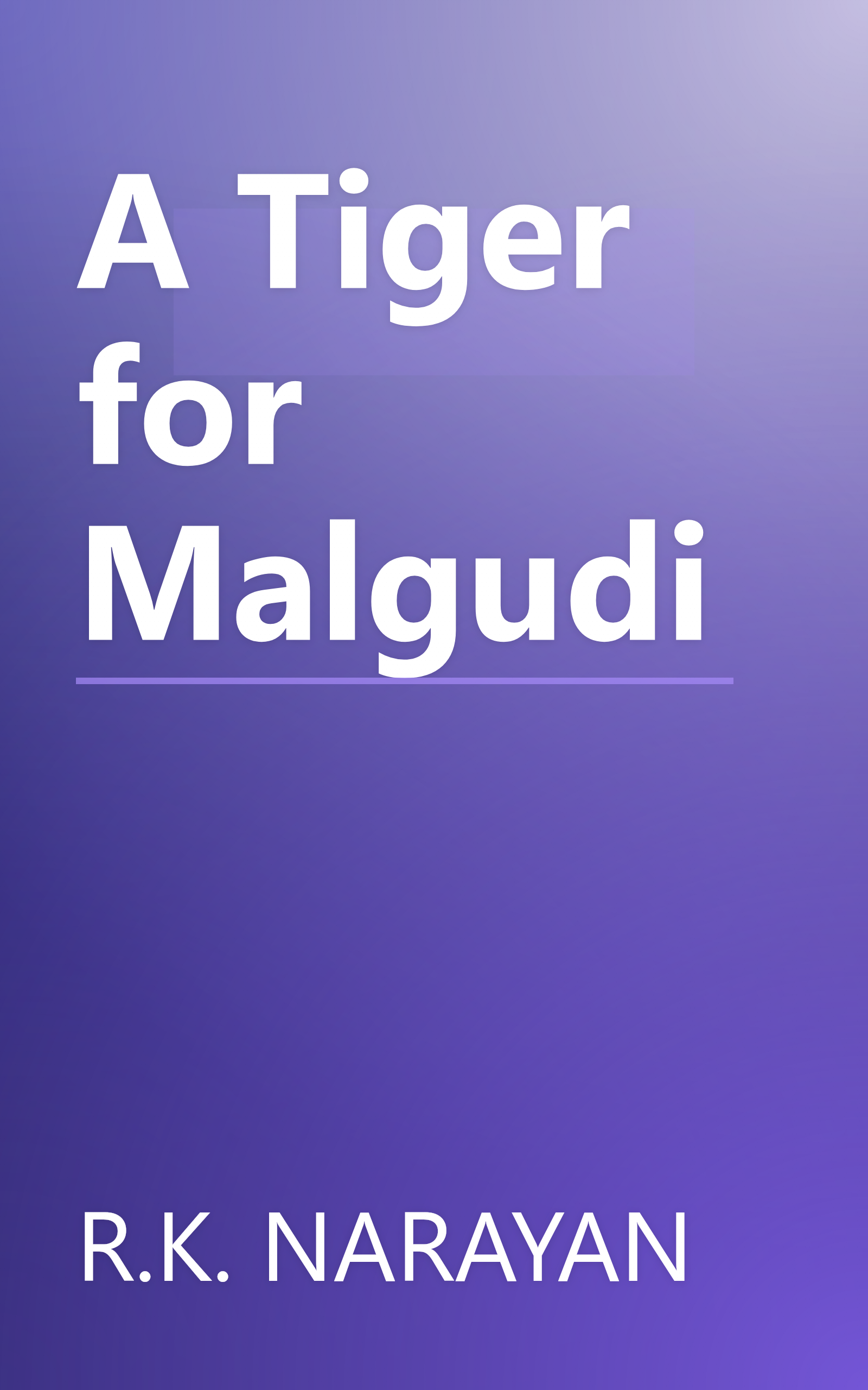A Tiger for Malgudi book cover