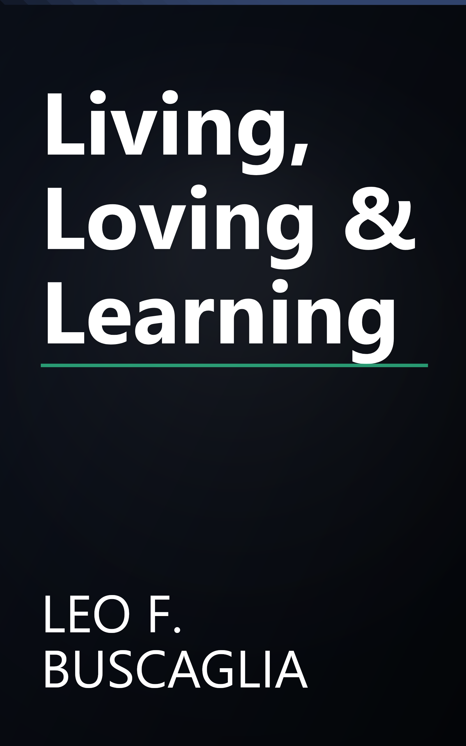 Living, Loving & Learning book cover