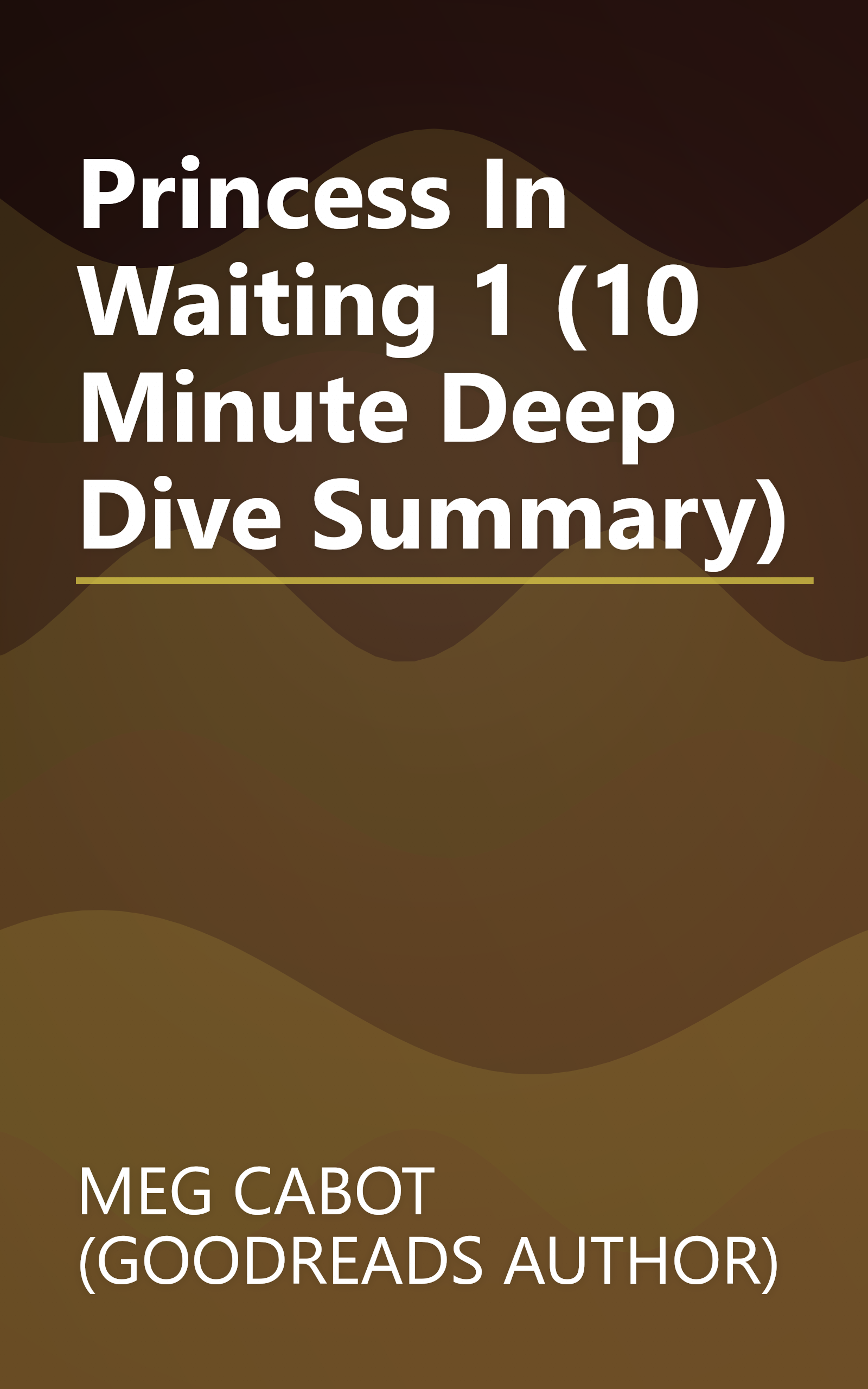 Princess In Waiting 1 (10 Minute   Deep Dive Summary) book cover