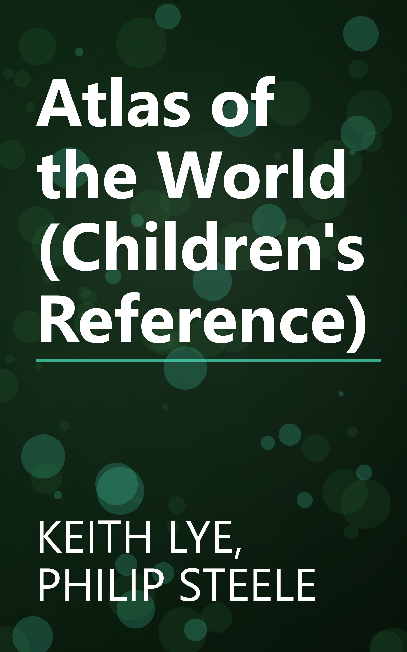 Atlas of the World (Children's Reference) book cover