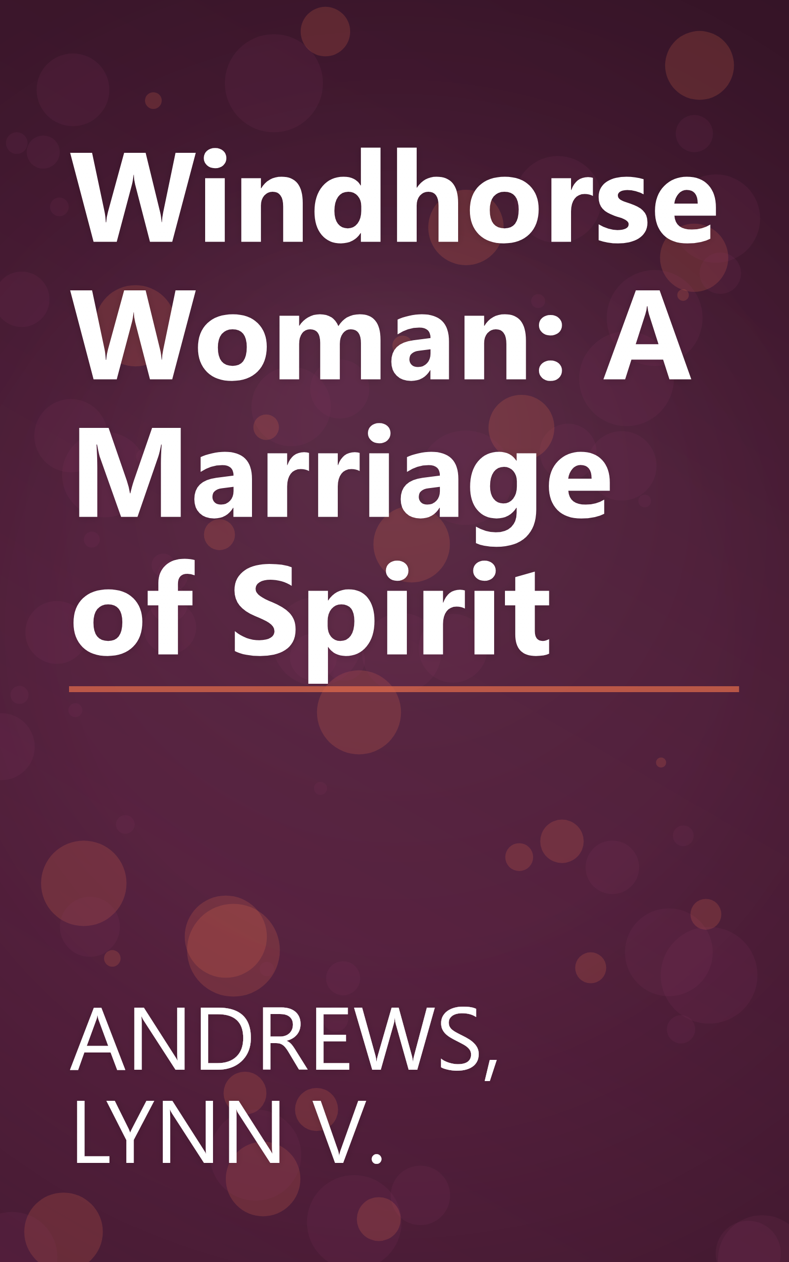 Windhorse Woman: A Marriage of Spirit book cover
