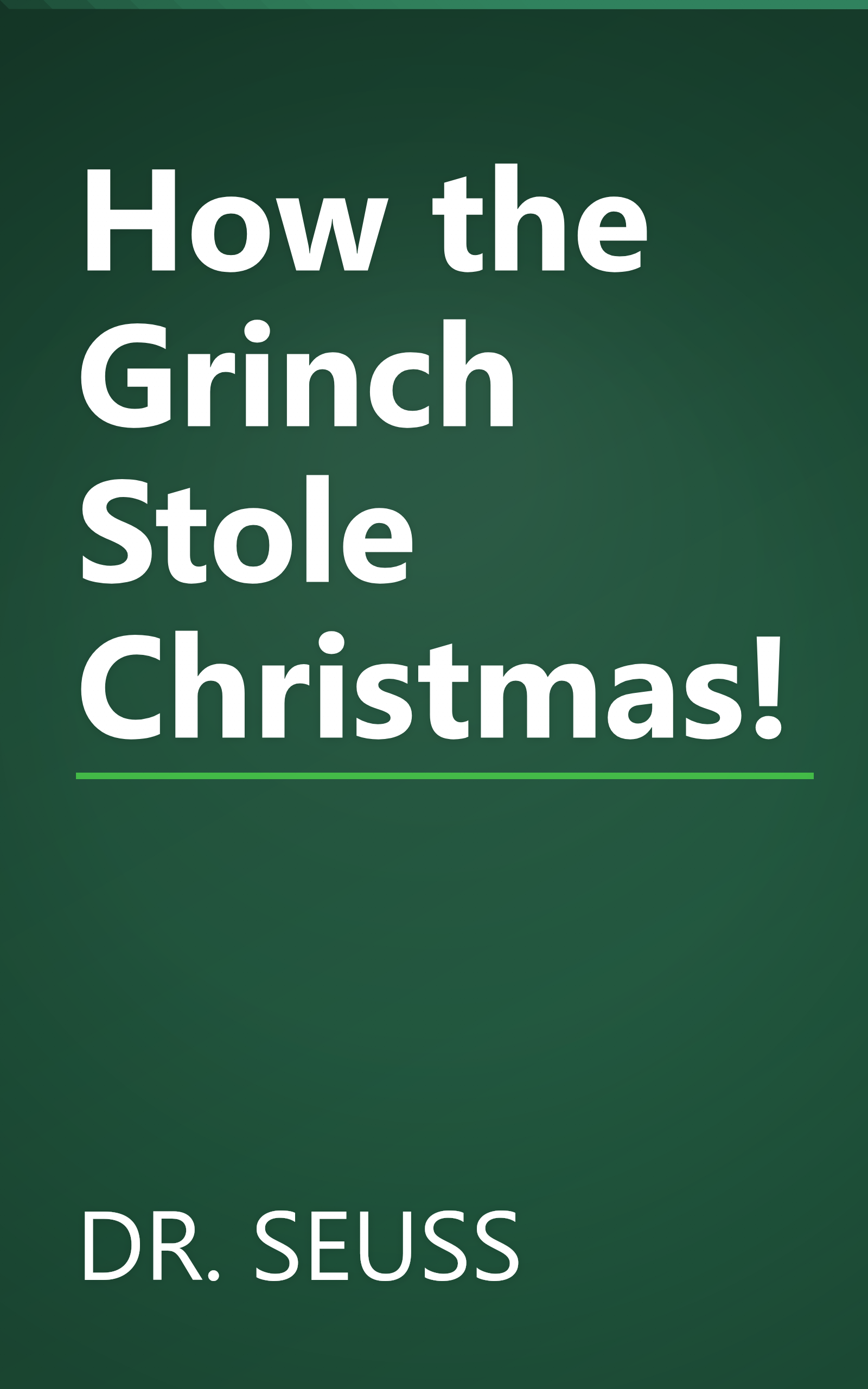 How the Grinch Stole Christmas! book cover