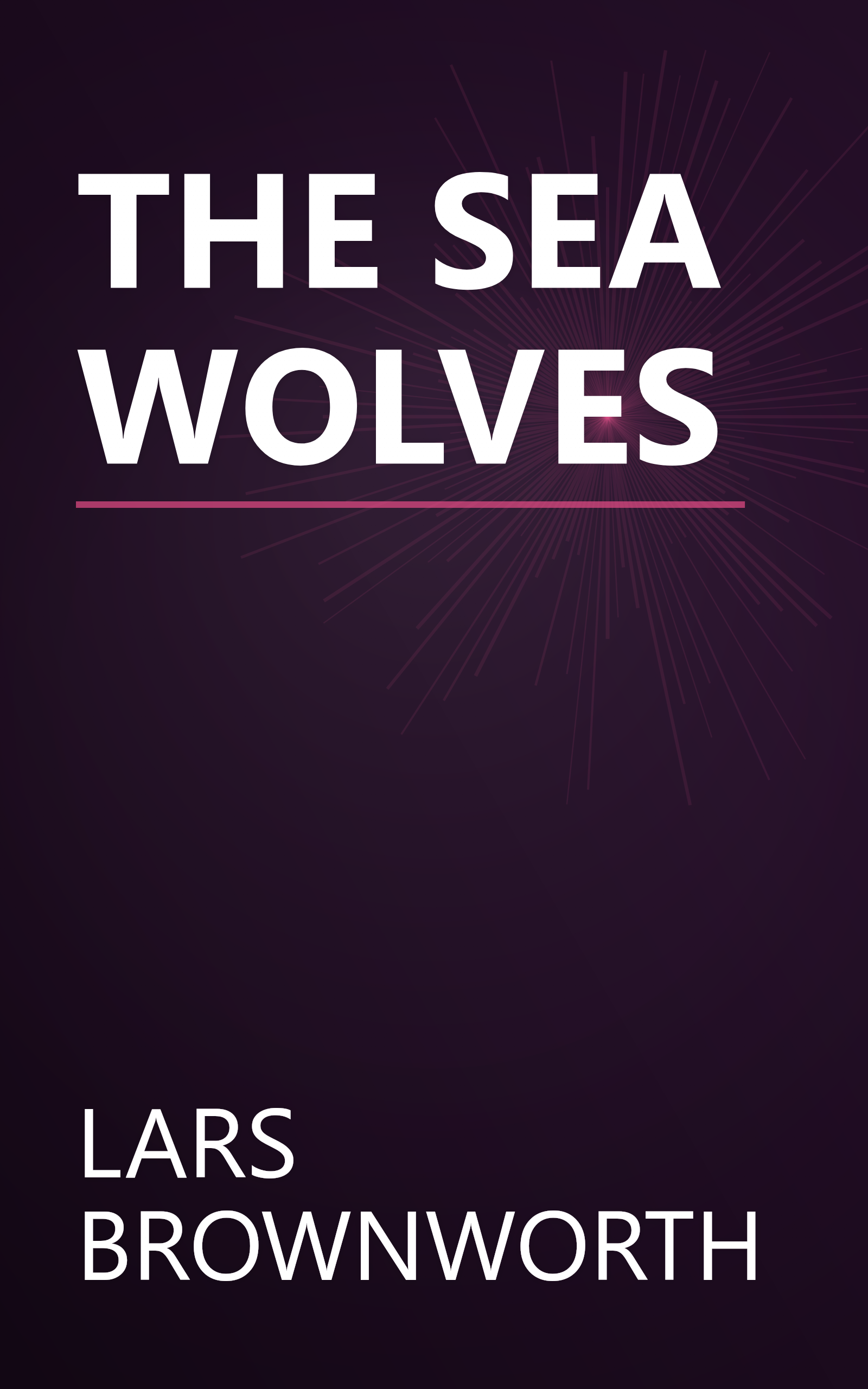 THE SEA WOLVES book cover
