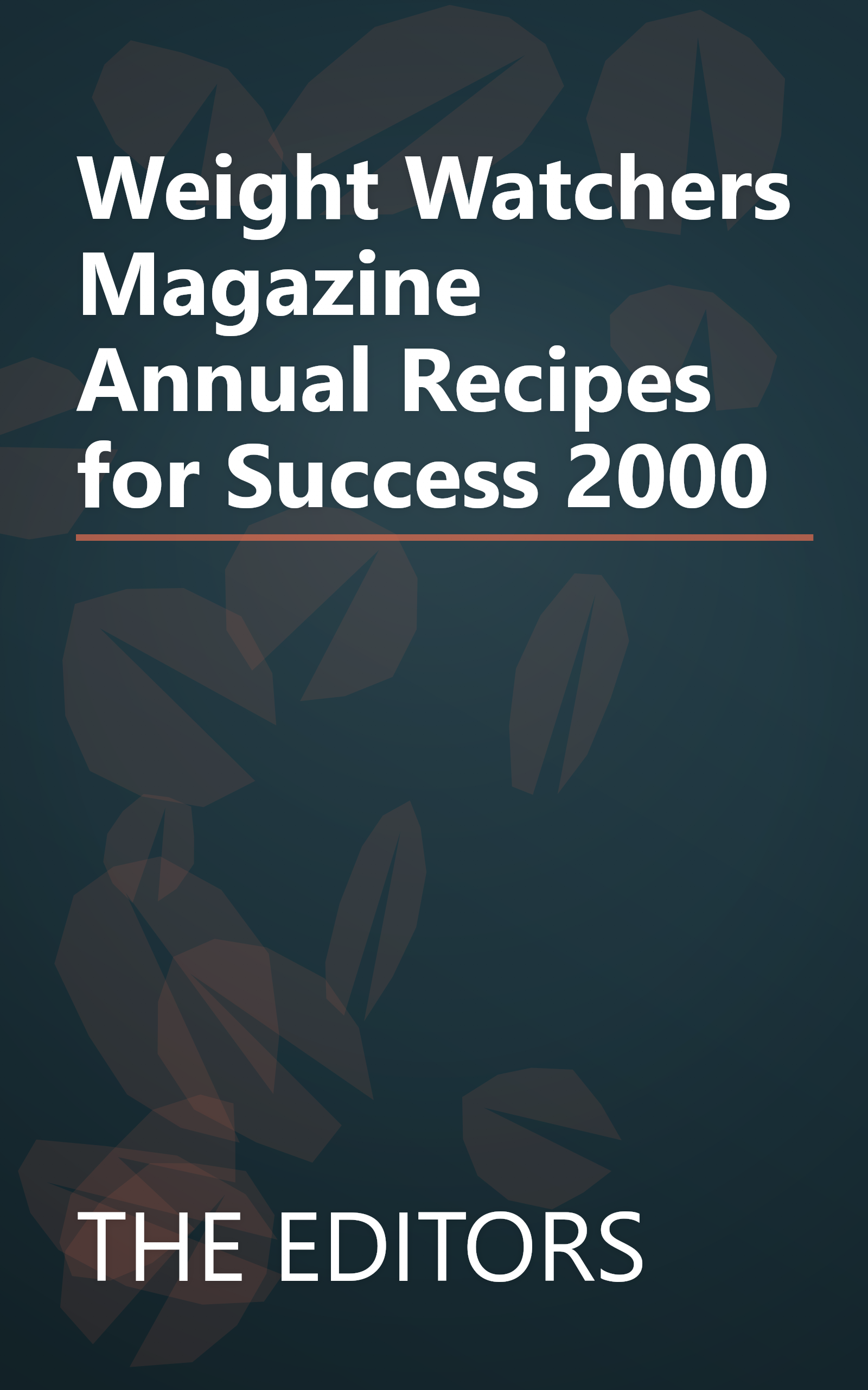 Weight Watchers Magazine Annual Recipes for Success 2000 book cover