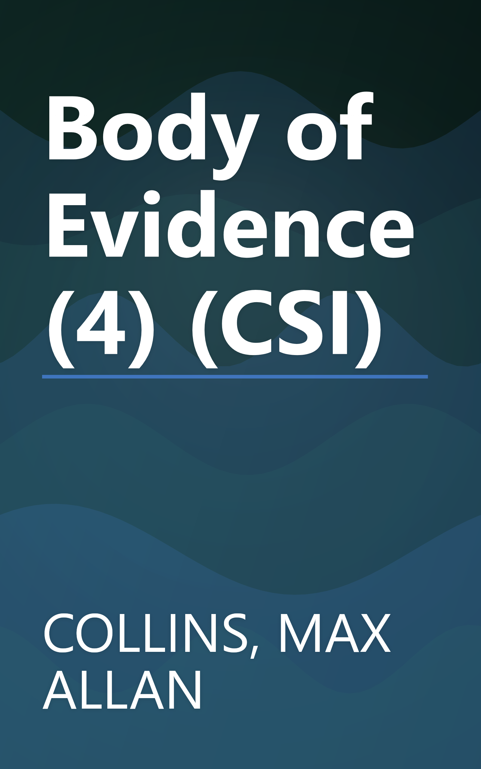 Body of Evidence (4) (CSI) book cover