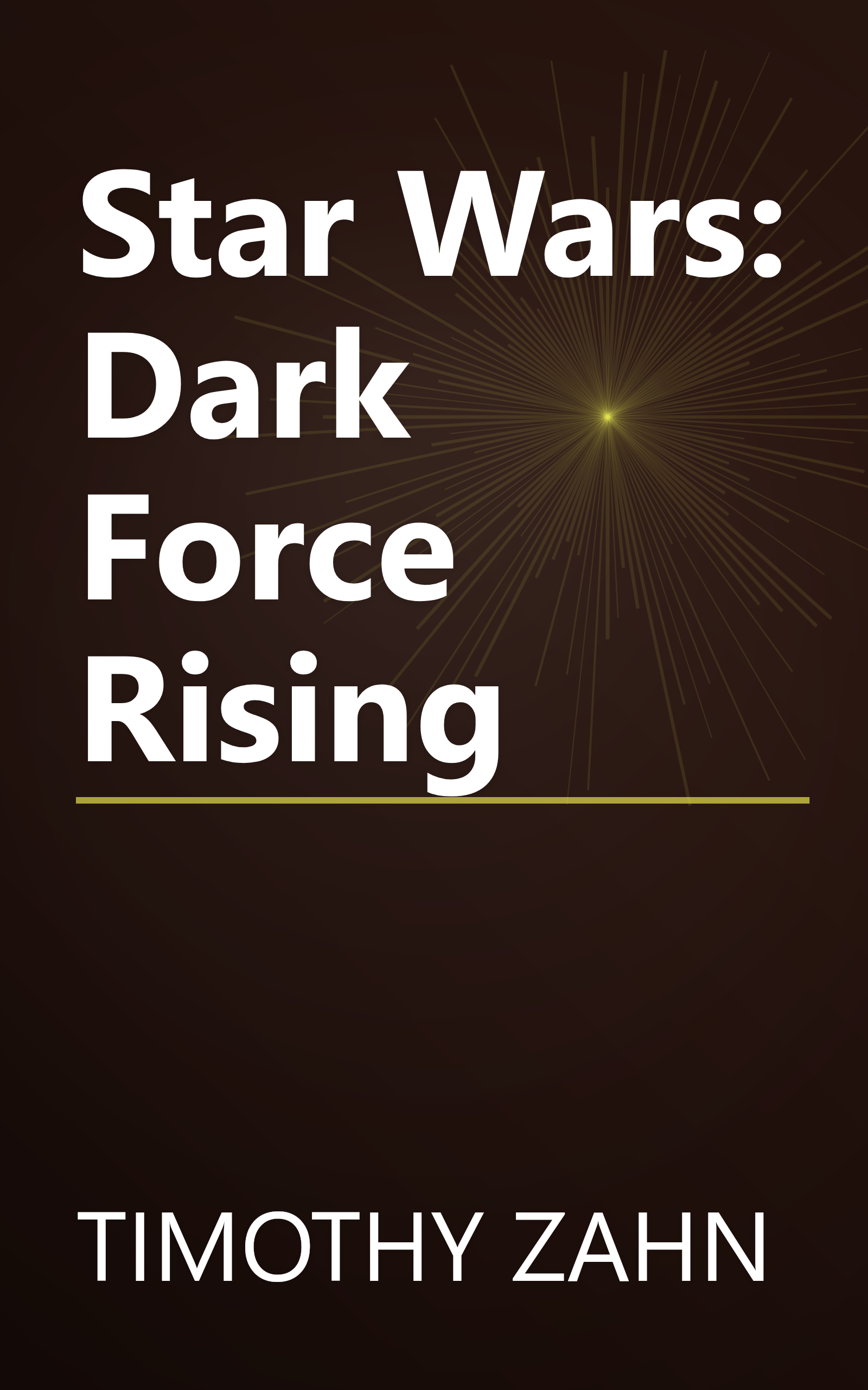Star Wars: Dark Force Rising book cover