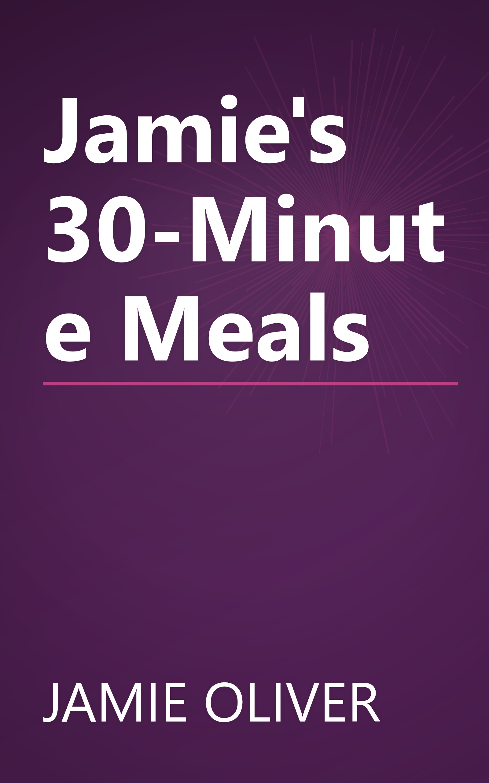 Jamie's 30-Minute Meals book cover