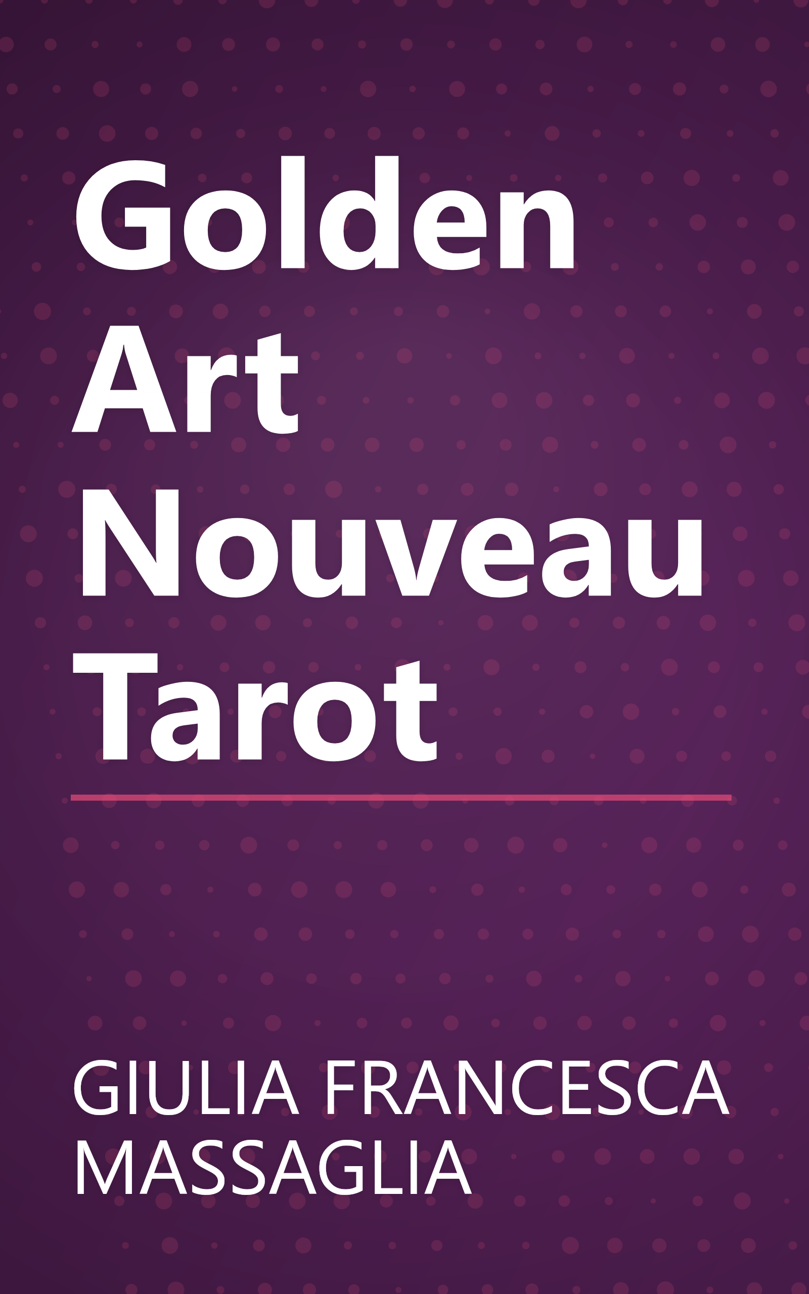 Golden Art Nouveau Tarot book cover