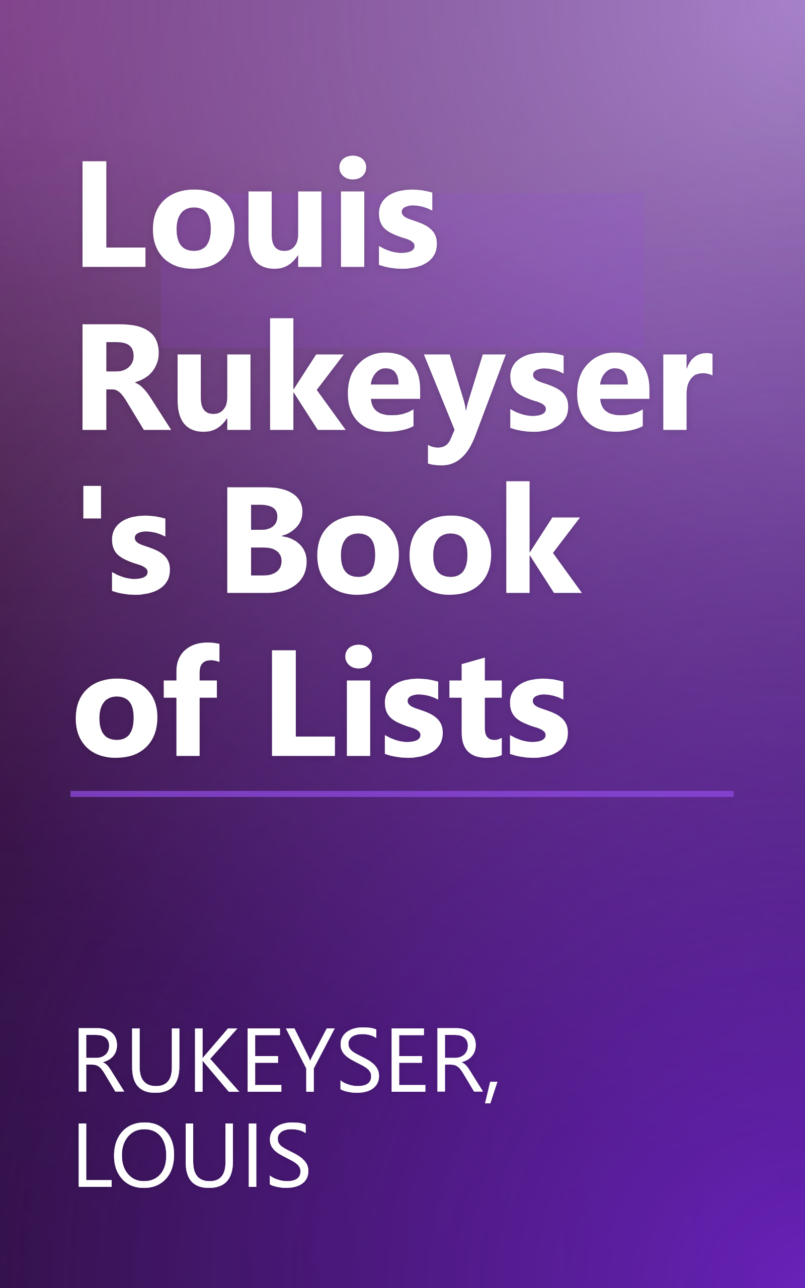 Louis Rukeyser's Book of Lists book cover