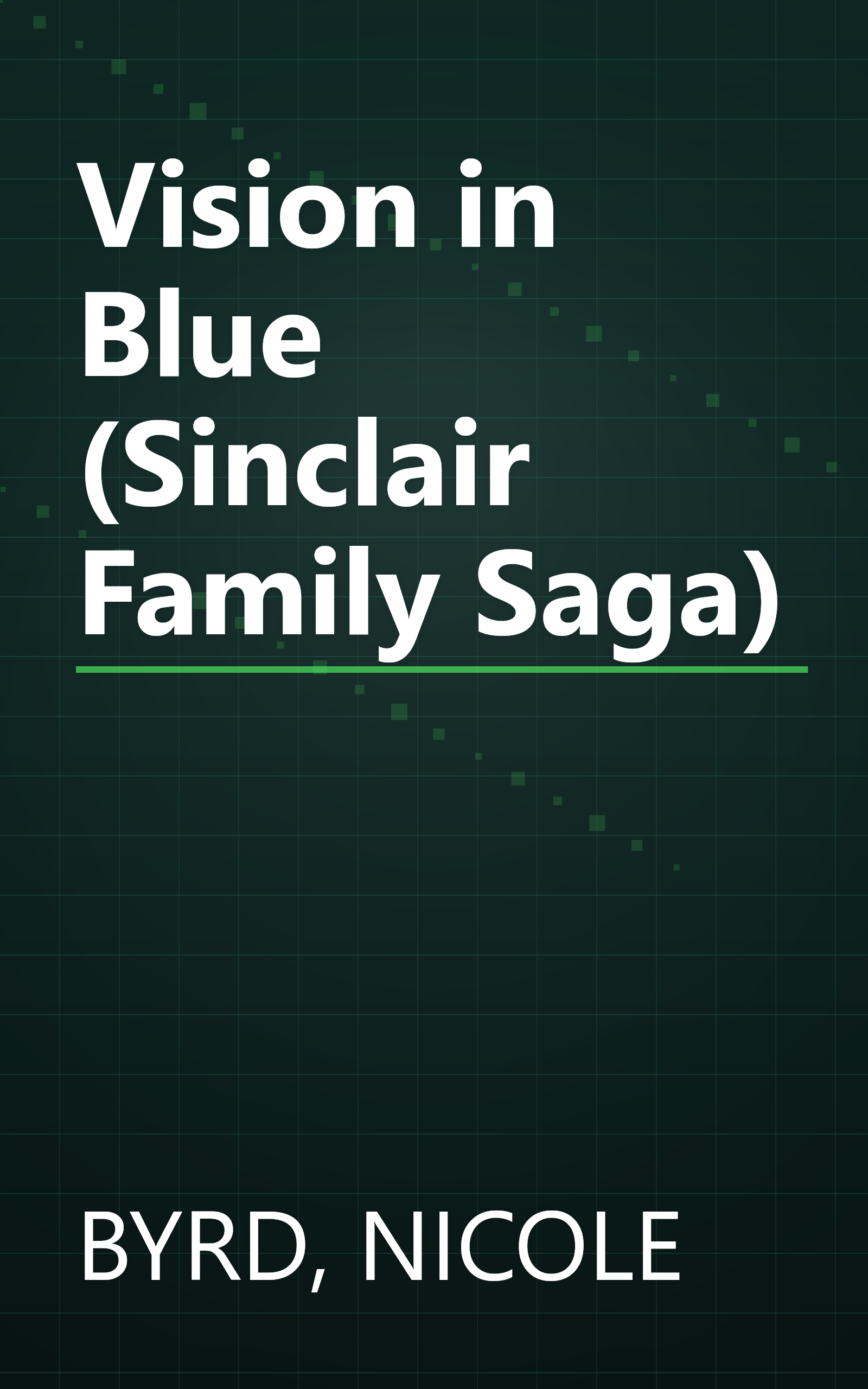 Vision in Blue (Sinclair Family Saga) book cover